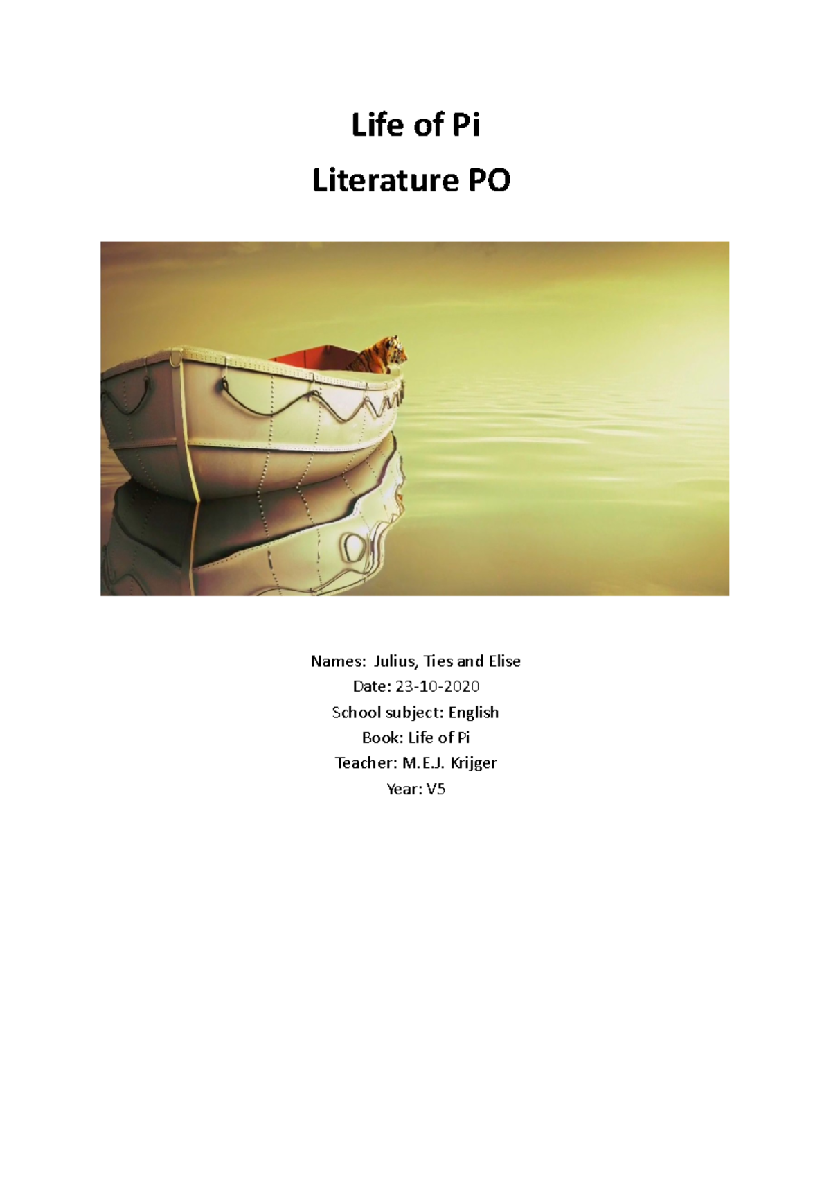 Life of pi - Life of pi - Life of Pi Literature PO Names: Julius, Ties ...