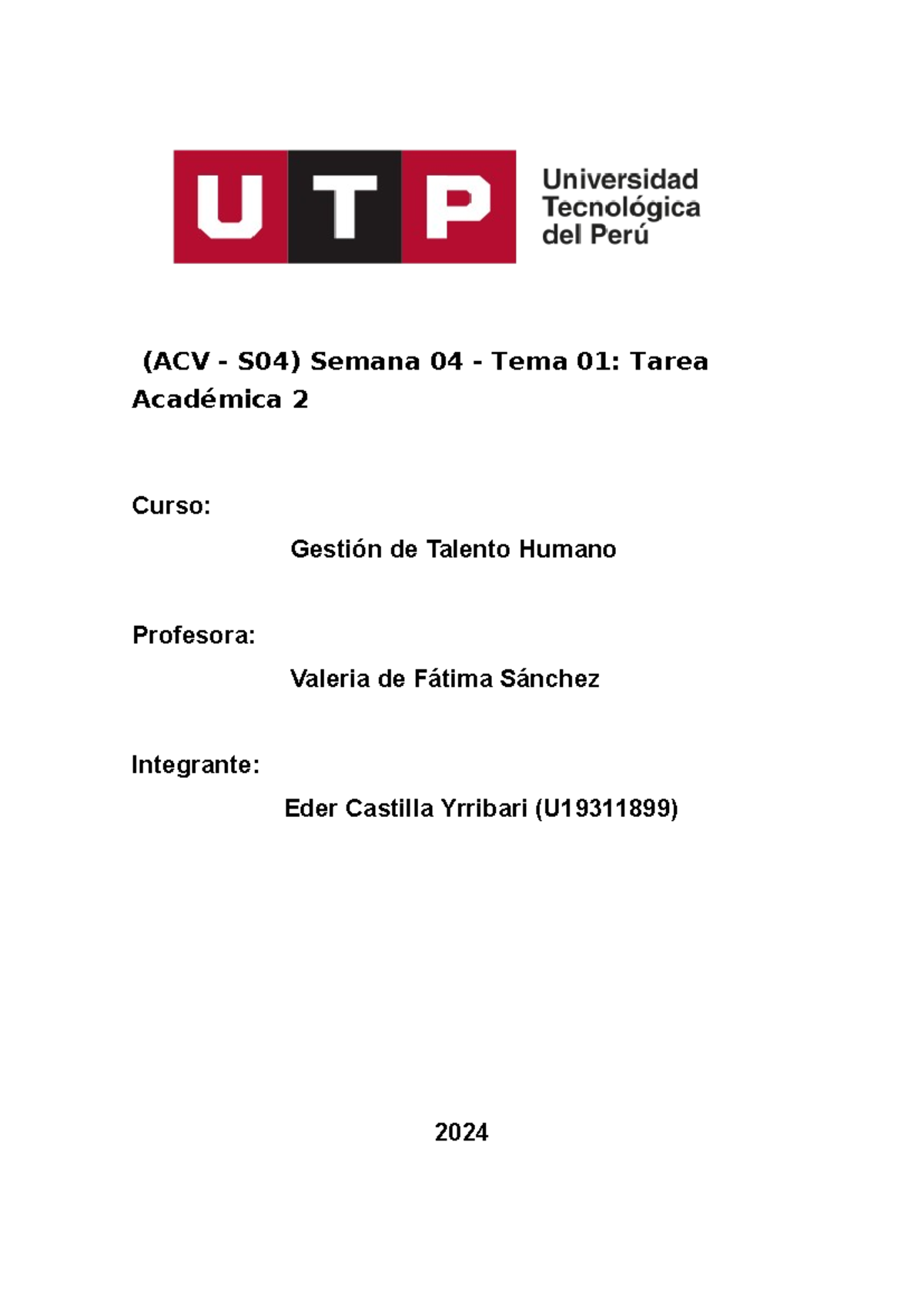 Tarea Cal. 2 Gest. Talento Humano - (ACV - S04) Semana 04 - Tema 01 ...