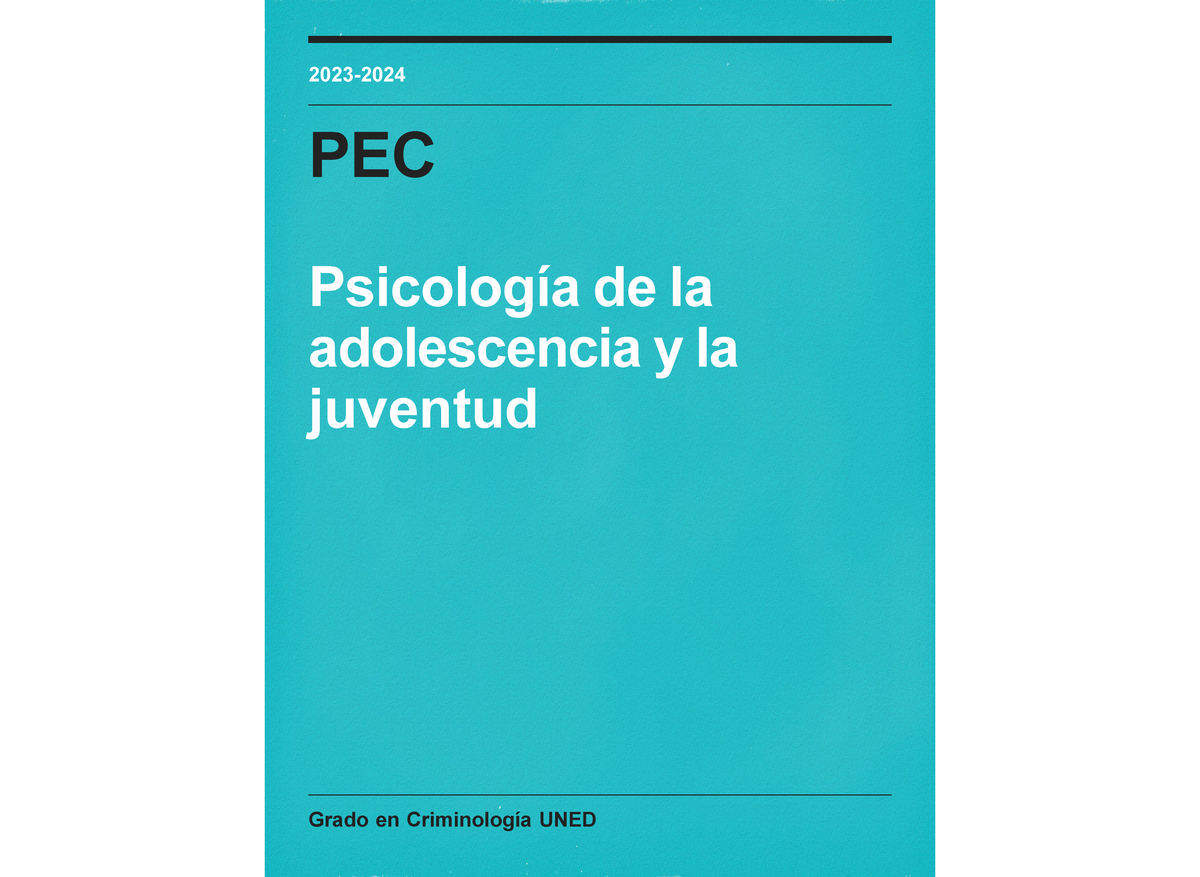 PEC 2023 2024 - pec - 2023- PEC Psicología de la adolescencia y la juventud Grado en ...