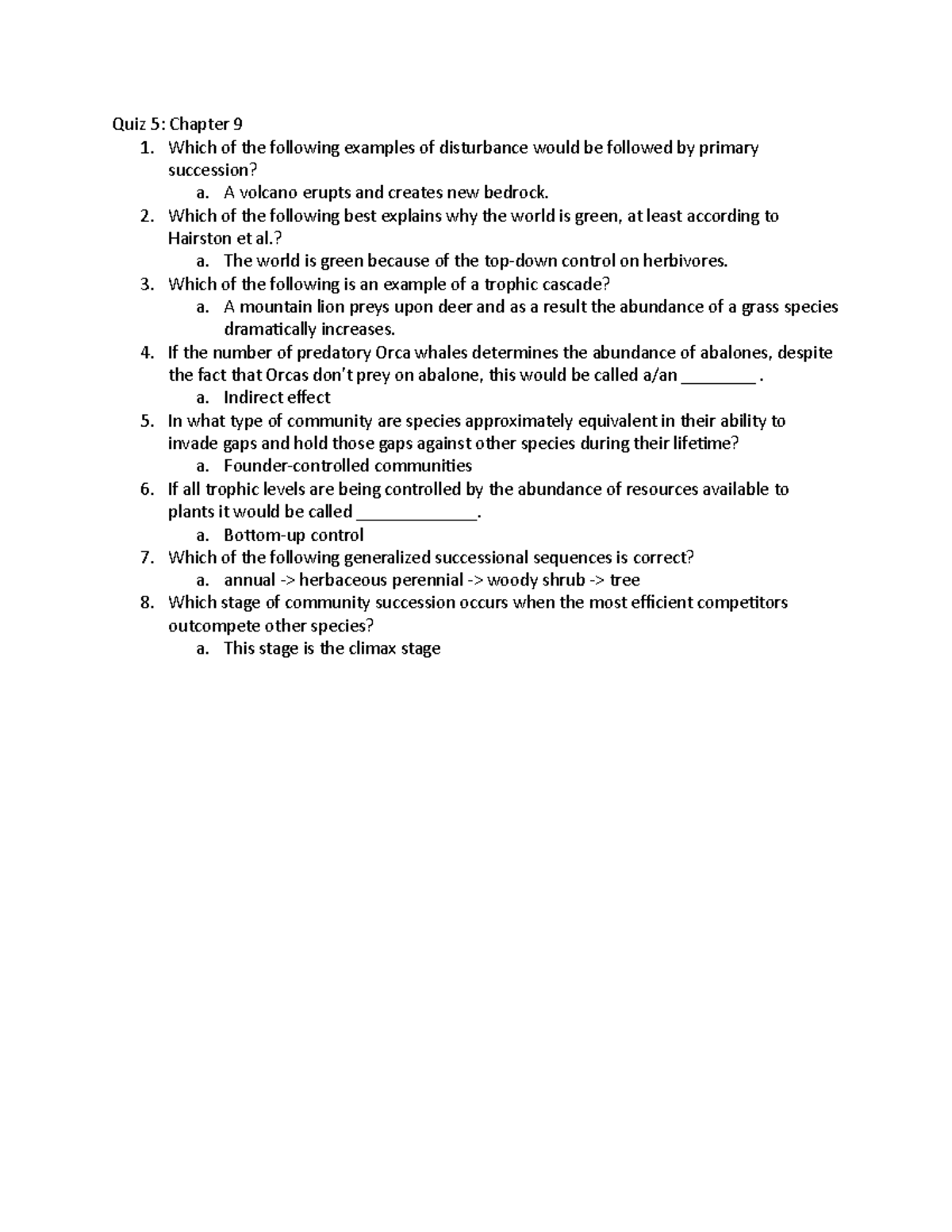Quiz 5 - Quiz 5 of weekly quizzes for Ecology Fall term 2022. - Quiz 5 ...