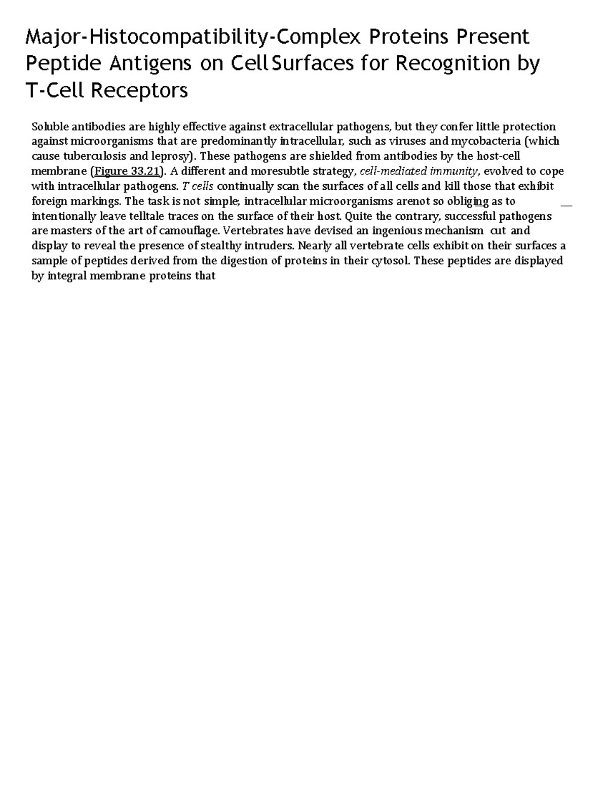 Major Histocompatibility Complex Proteins Present Peptide Antigens ...