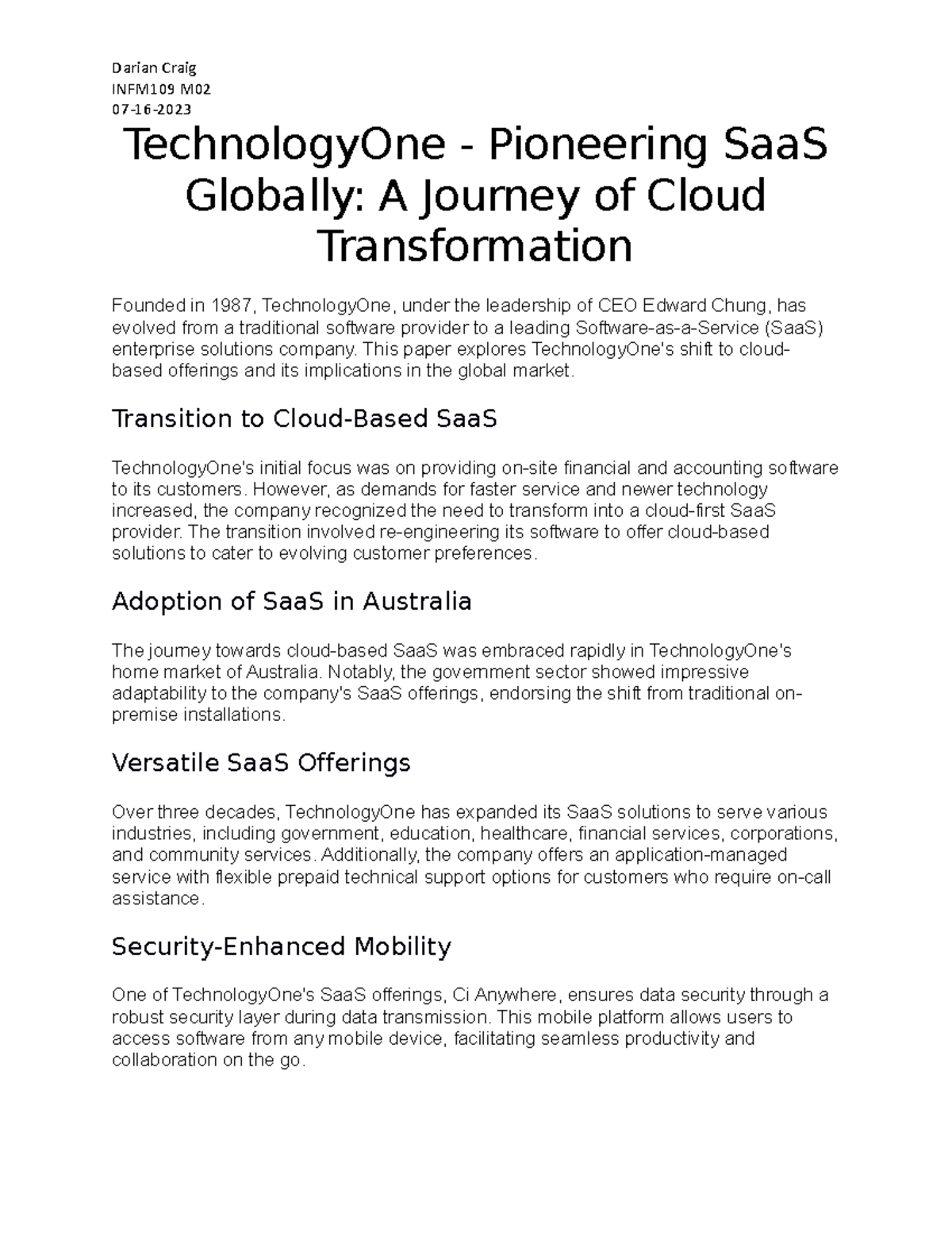 Darian Craig. INFM109. M02-Technology One Saa S 16 JUL 2023 - Darian ...