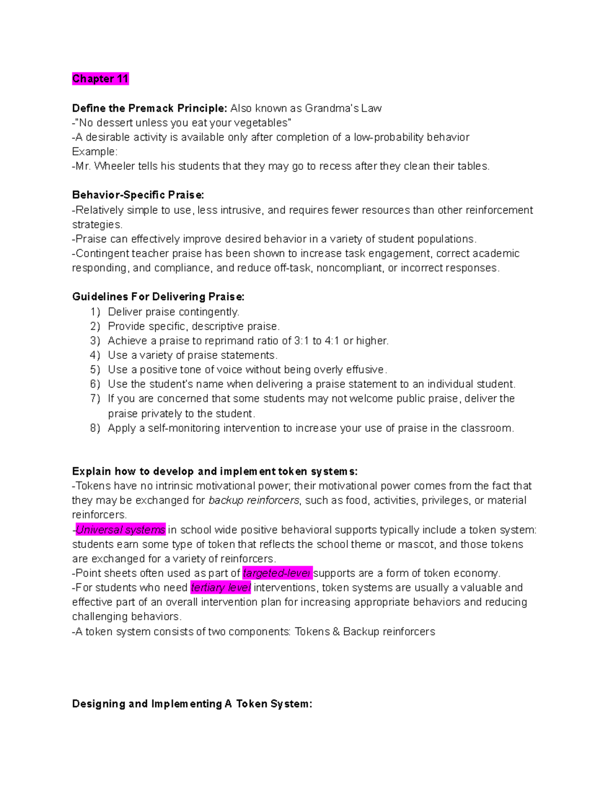 EXED 512 Chapters 11-12 - Chapter 11 Define the Premack Principle: Also ...
