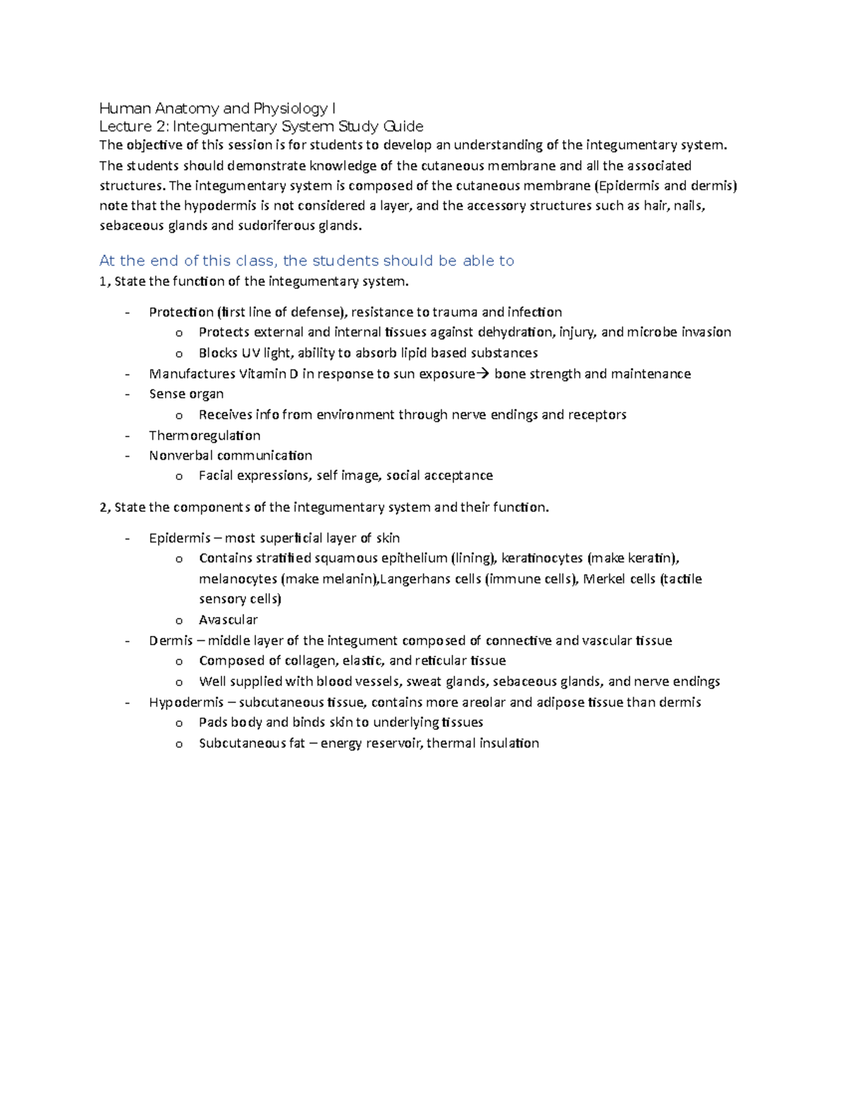 Integumentary study guide for exam - Human Anatomy and Physiology I ...