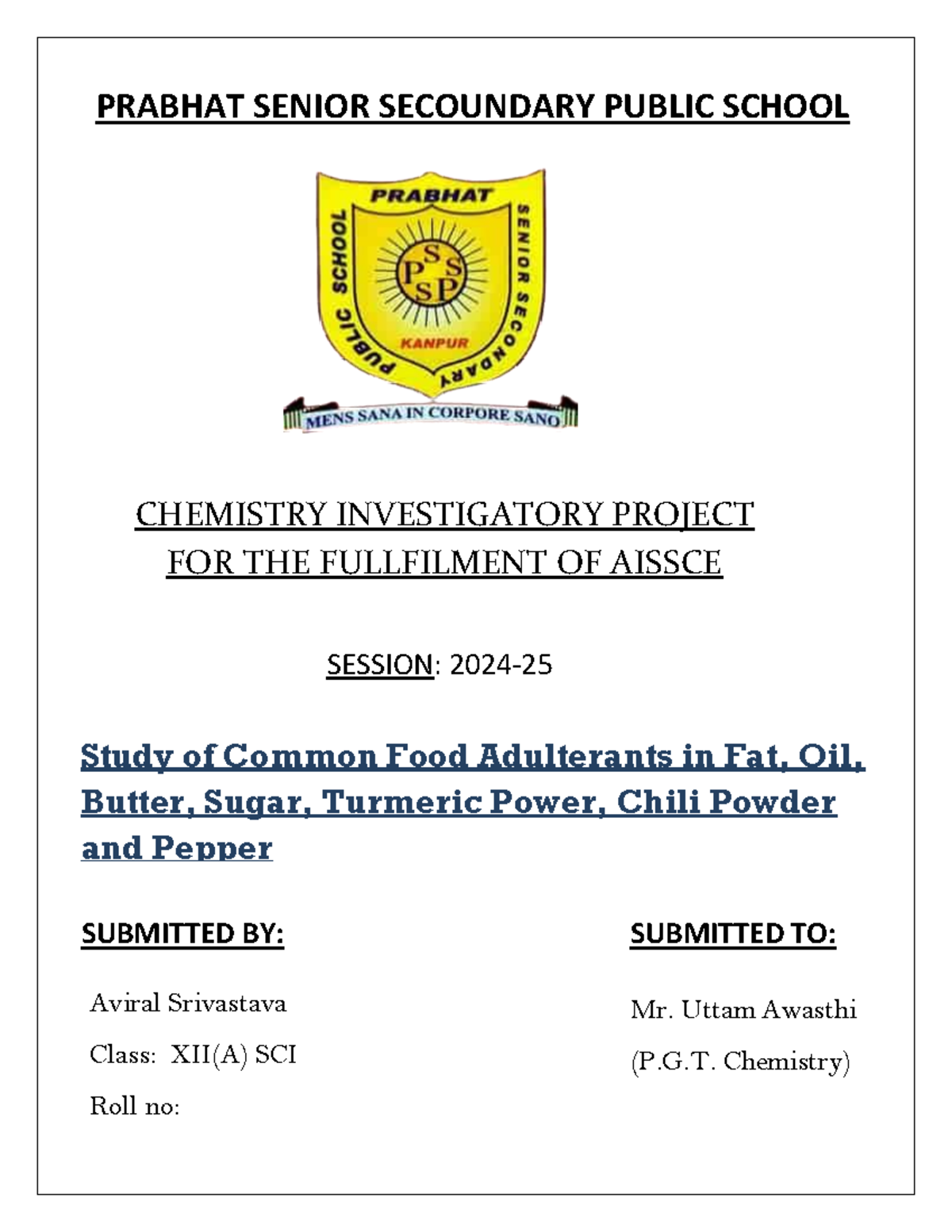 Chem lab board - chem food adulterant project - PRABHAT SENIOR ...