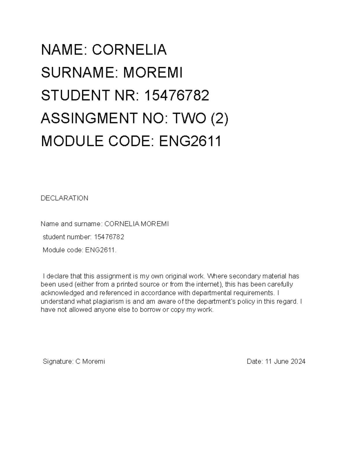 Assignment no 2 ENG2611 2024 - NAME: CORNELIA SURNAME: MOREMI STUDENT ...