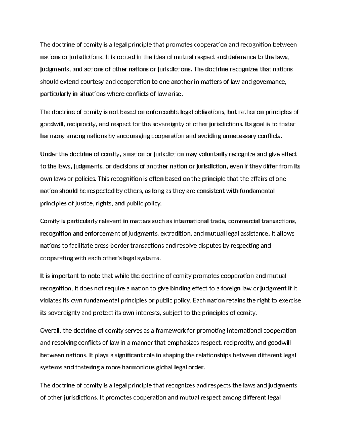 The doctrine of comity - It is rooted in the idea of mutual respect and ...