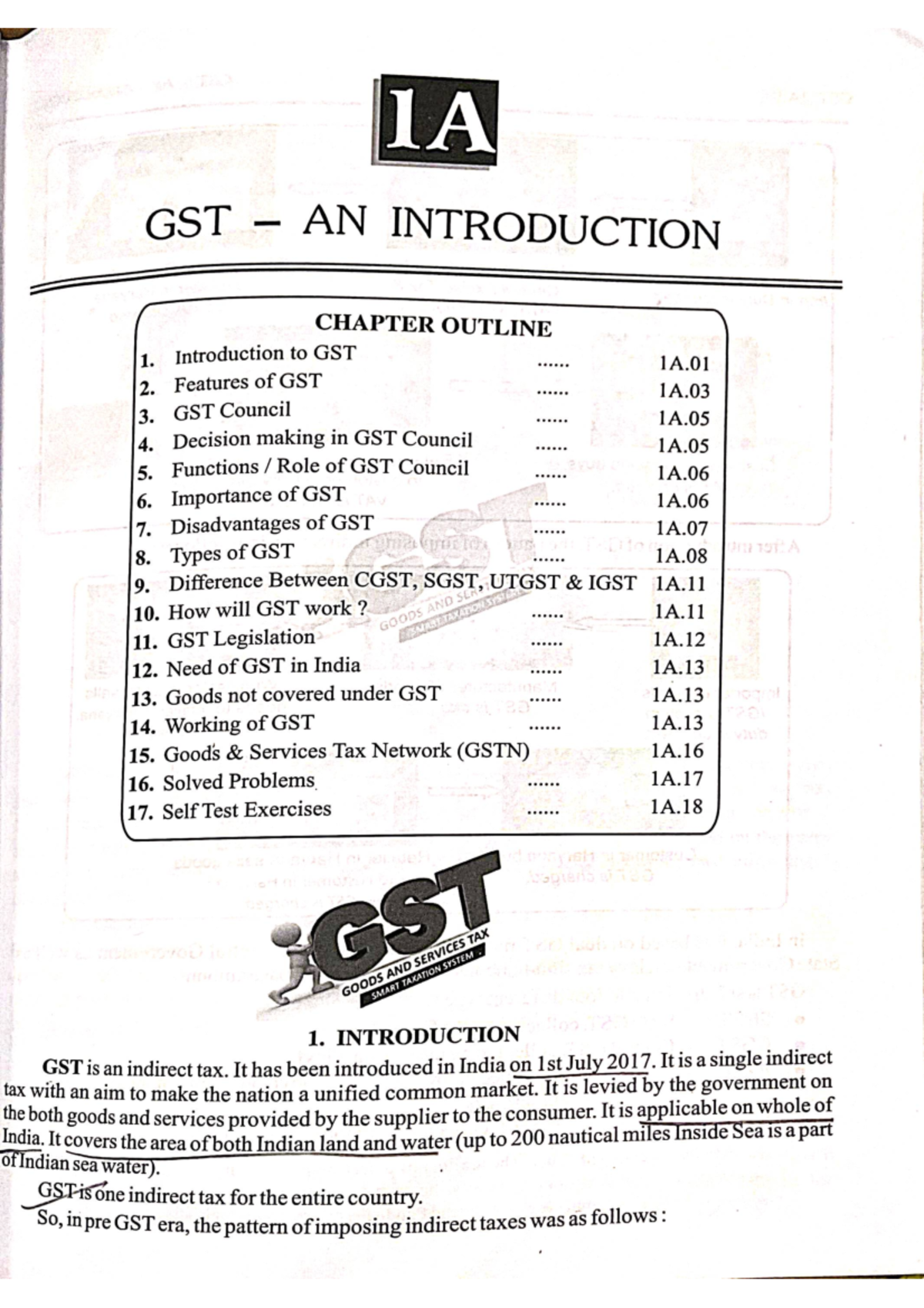 1. Intro to GST - 1A GST AN INTRODUCTION CHAPTER OUTLINE 1. Introduction to GST 1A 2. Features ...