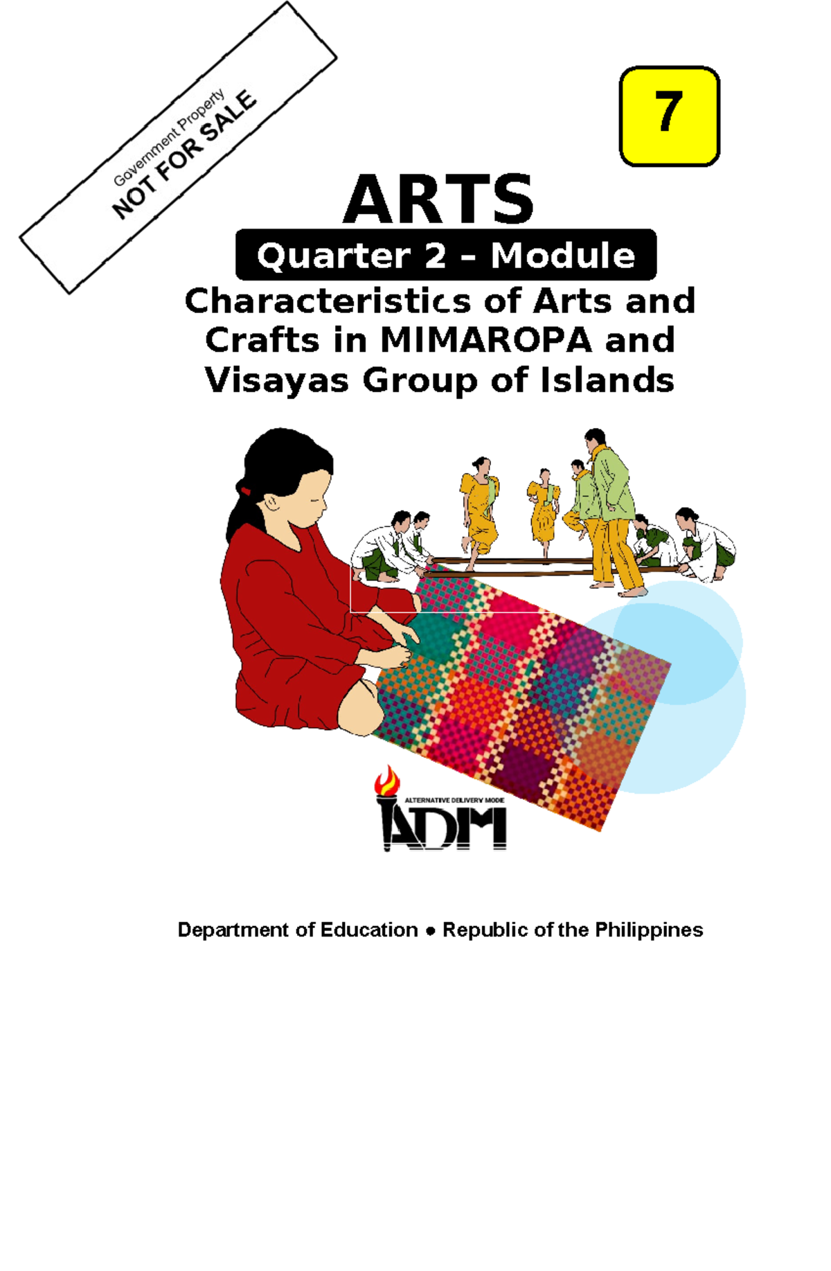 Module 1 Characteristics of Arts and Crafts in Mimaropa and Visayas ...