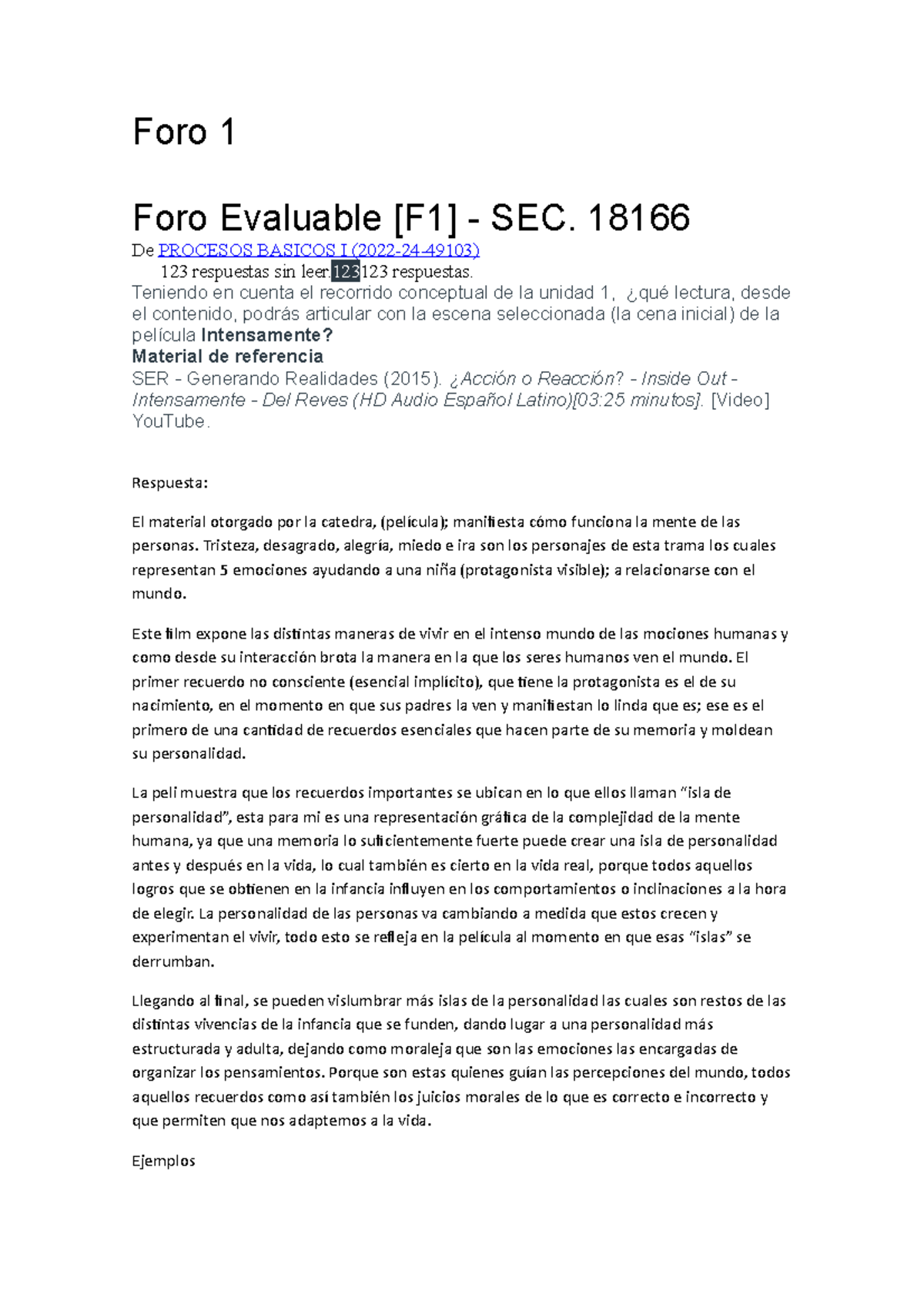 Foro 1 - foro evaluable - Foro 1 Foro Evaluable [F1] - SEC. 18166 De PROCESOS BASICOS I - Studocu