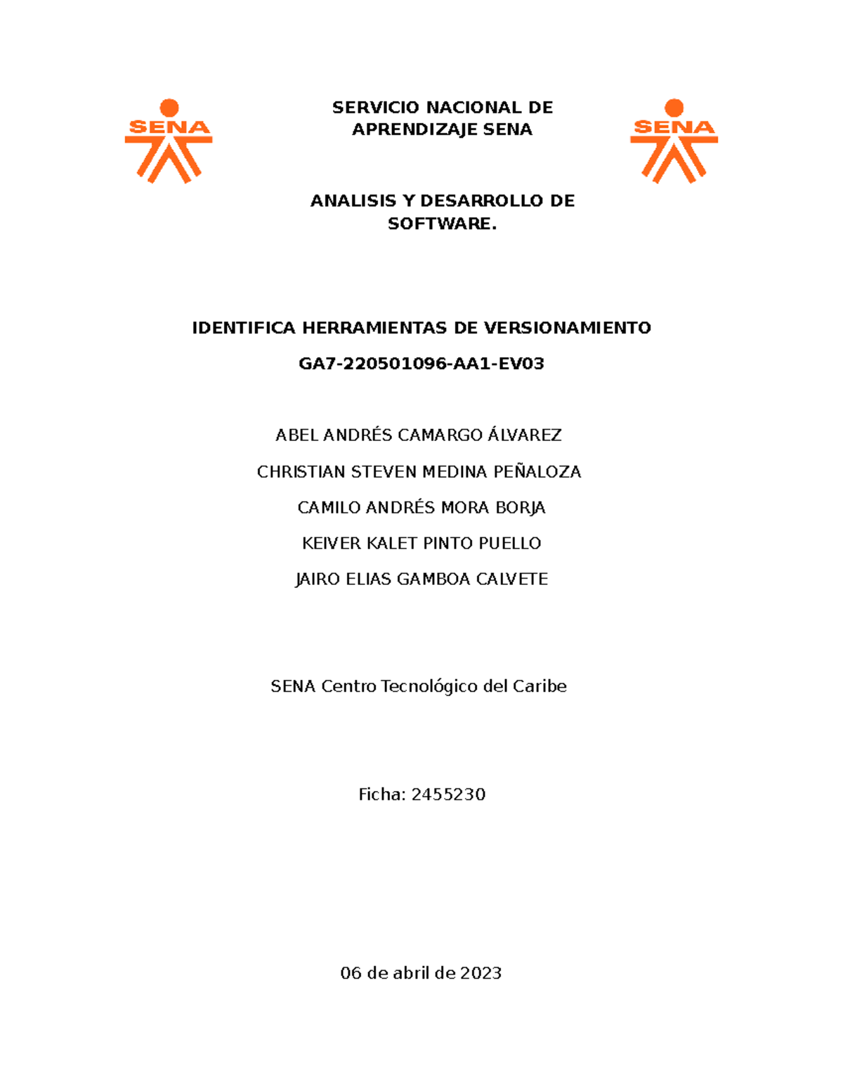 Identifica herramientas de versionamiento GA7-220501096-AA1-EV03 - SERVICIO NACIONAL DE ...