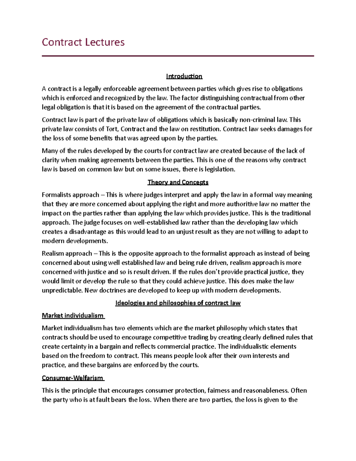 Contract Lecture 1 - Contract Lectures Introduction A contract is a legally enforceable ...