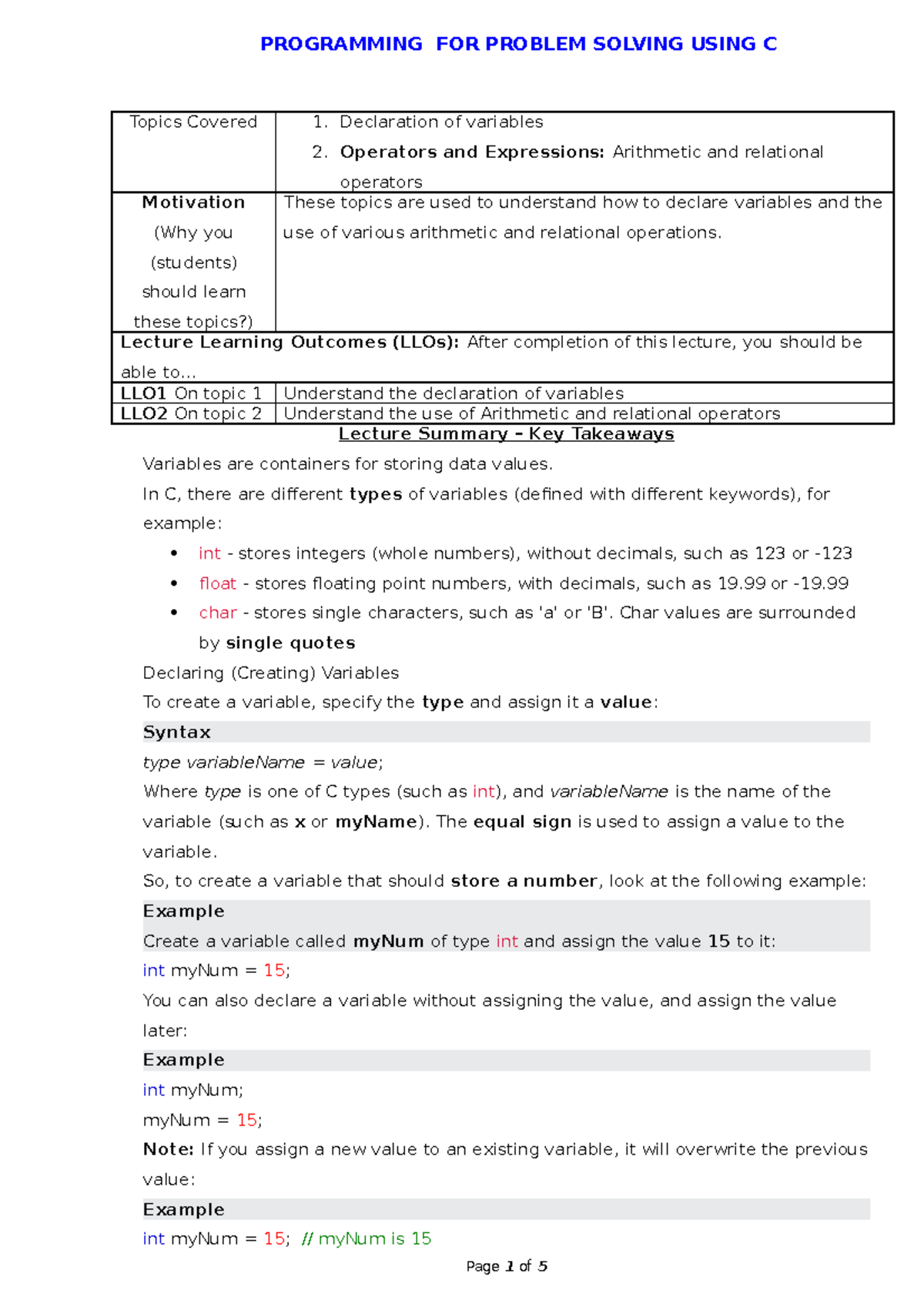 Operators and Expressions - Topics Covered 1. Declaration of variables ...