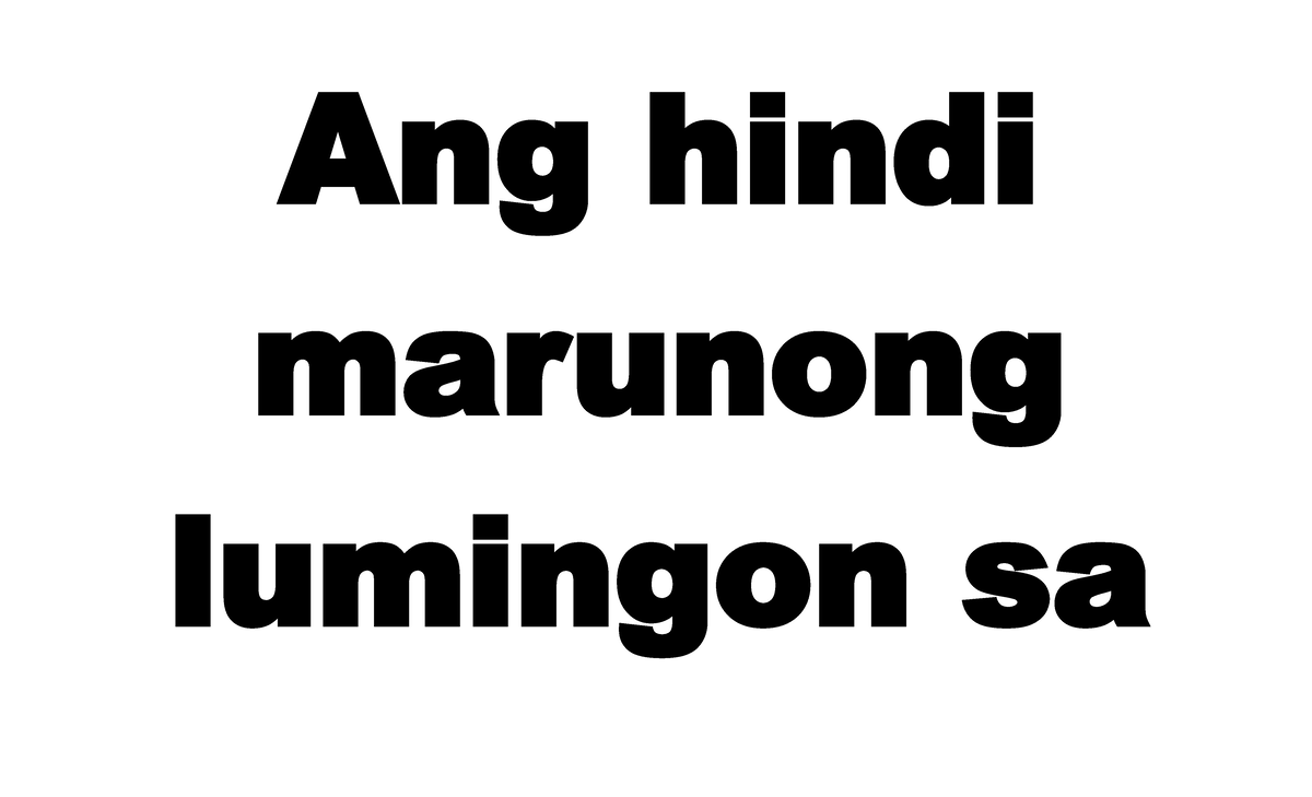 Kasabihan - filipino 7 - Teaching Internship - Ang hindi marunong ...