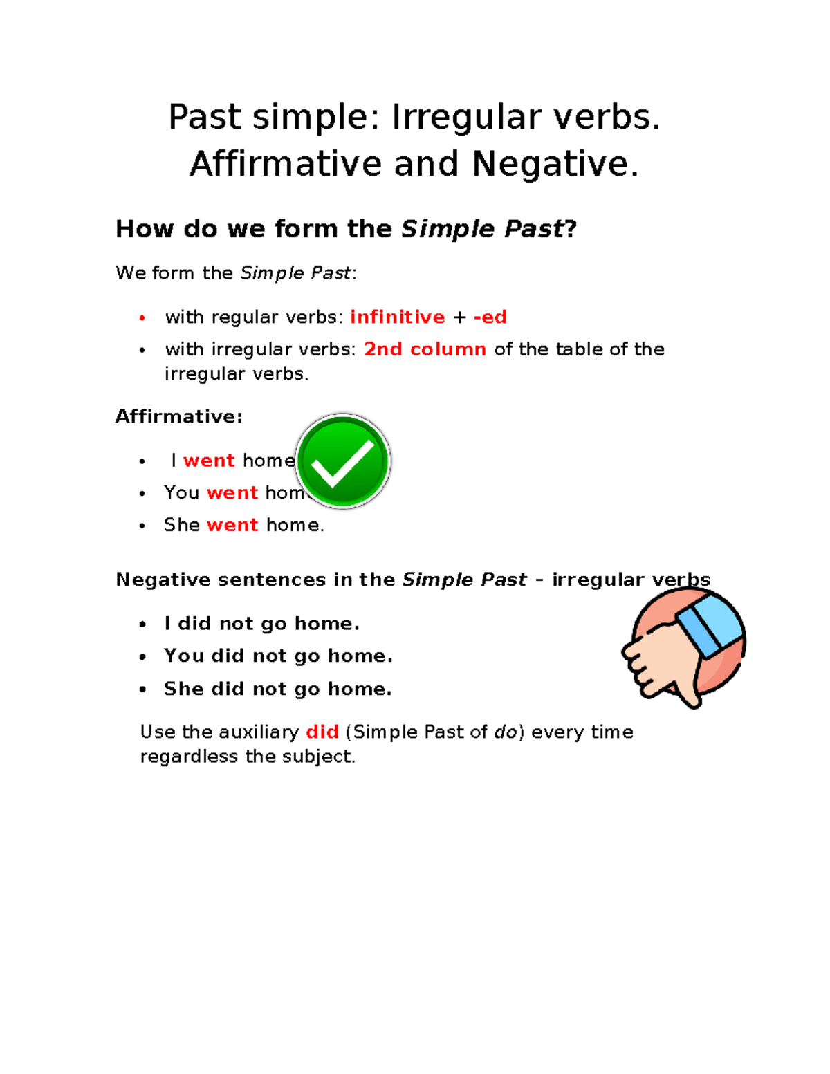 Irregular verbs neg affirmative - Past simple: Irregular verbs ...