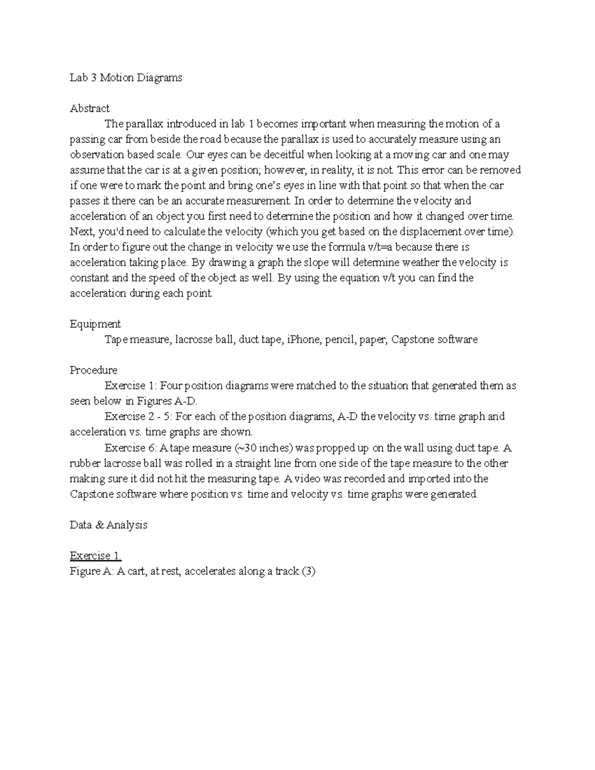 Lab 3 - Physics Lab Report - Lab 3 Motion Diagrams Abstract The parallax introduced in lab 1 ...
