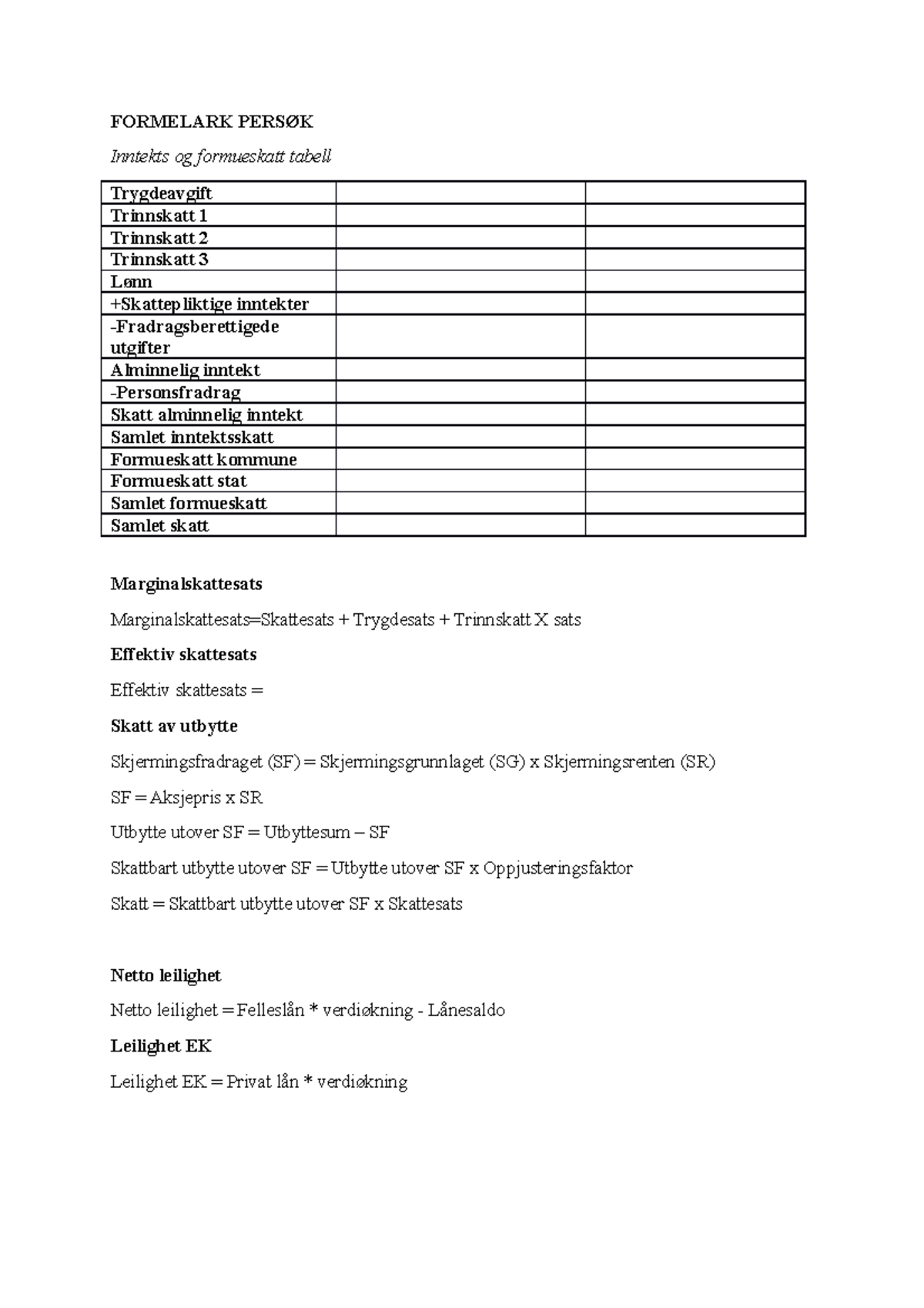 Formelark Persøk - FORMELARK PERSØK Inntekts og formueskatt tabell ...