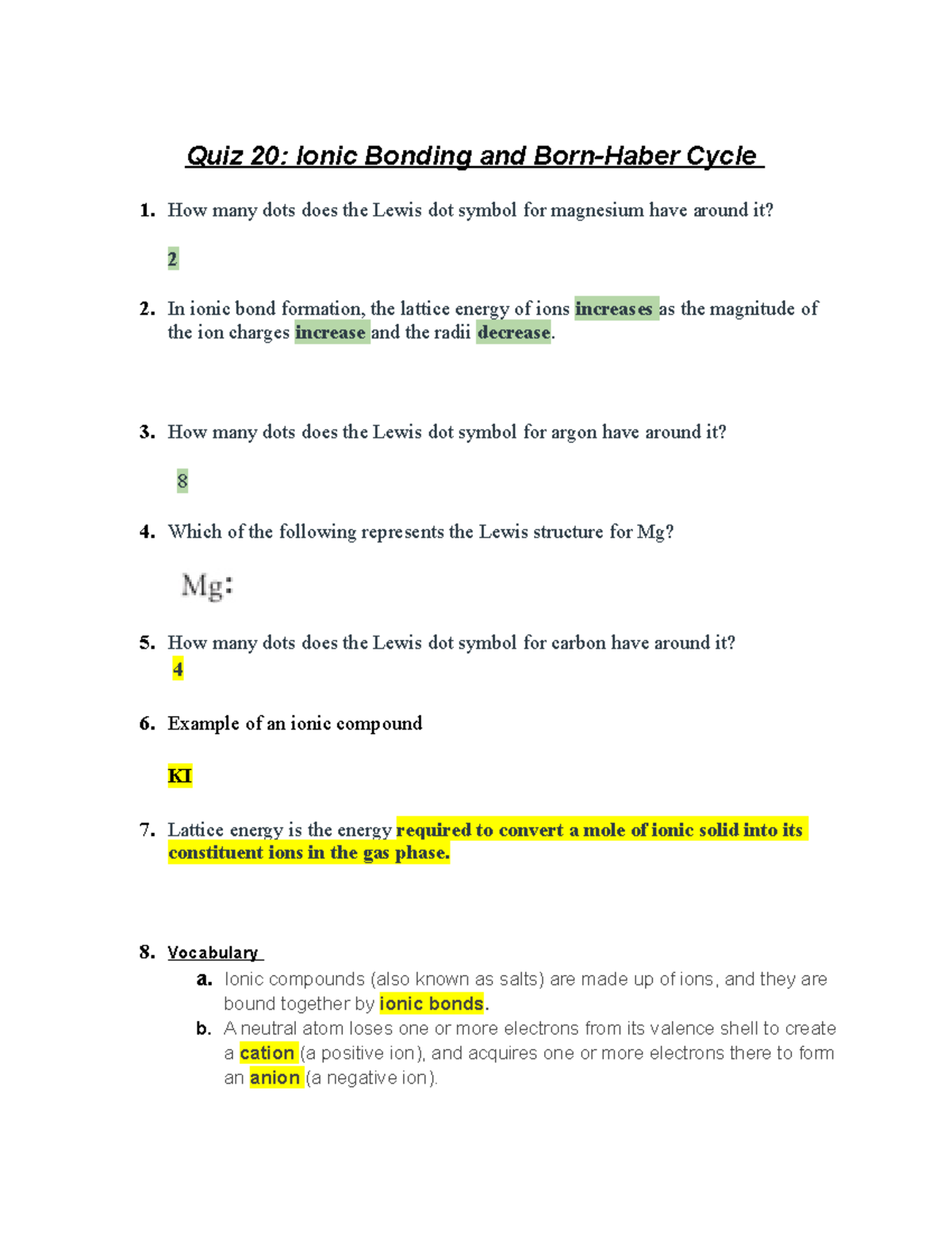 Quiz 20 Ionic Bonding and Born-Haber Cycle - How many dots does the ...
