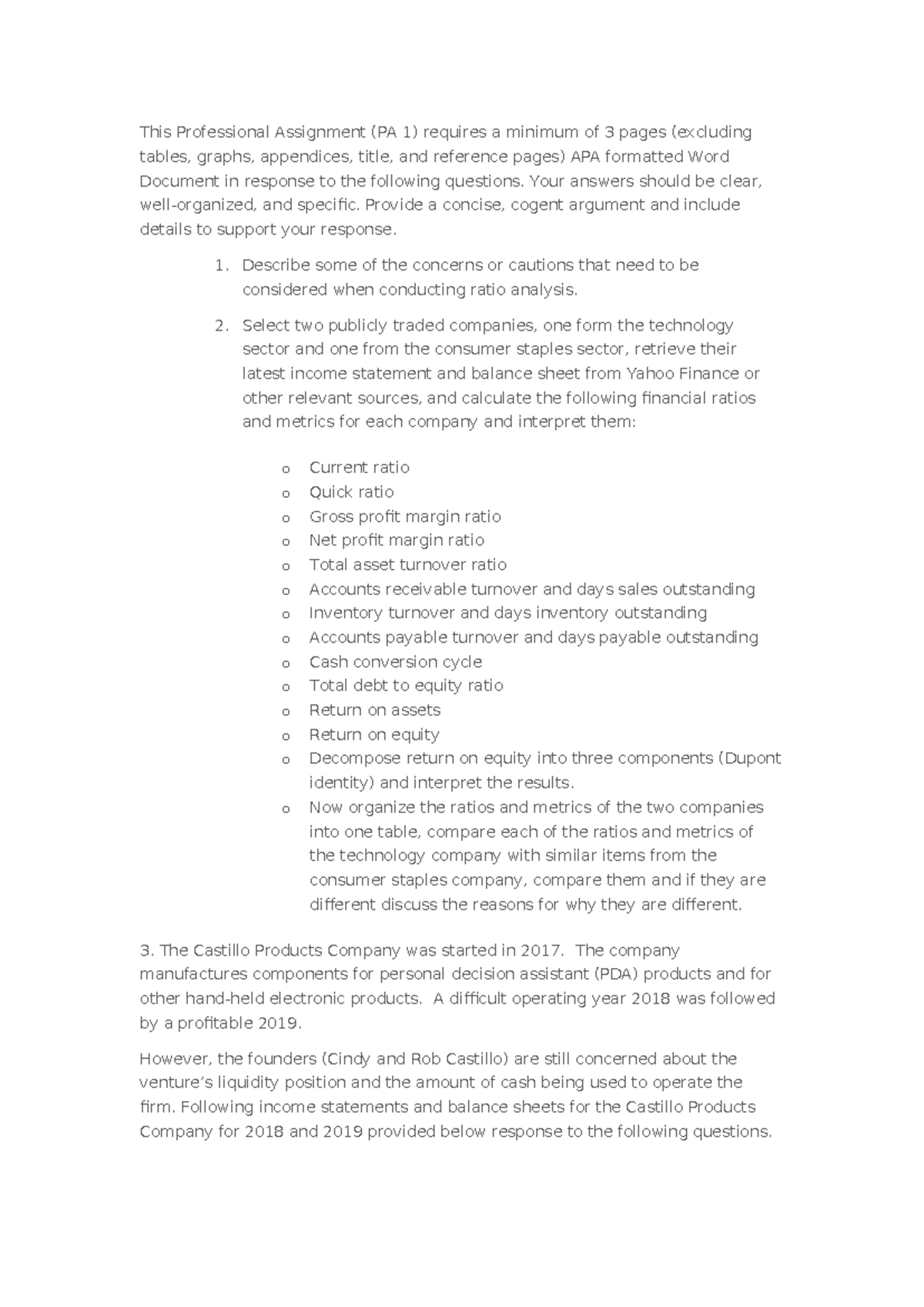 PA1 - PA2 - This Professional Assignment (PA 1) requires a minimum of 3 pages (excluding tables ...