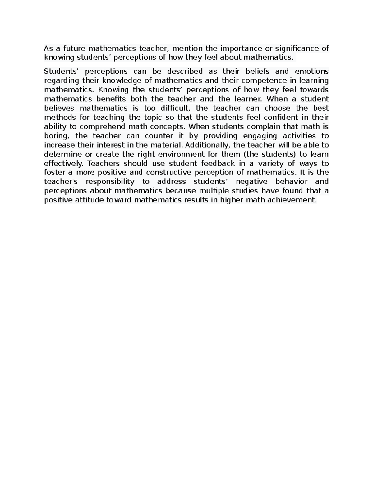 As a future teacher - As a future mathematics teacher, mention the ...