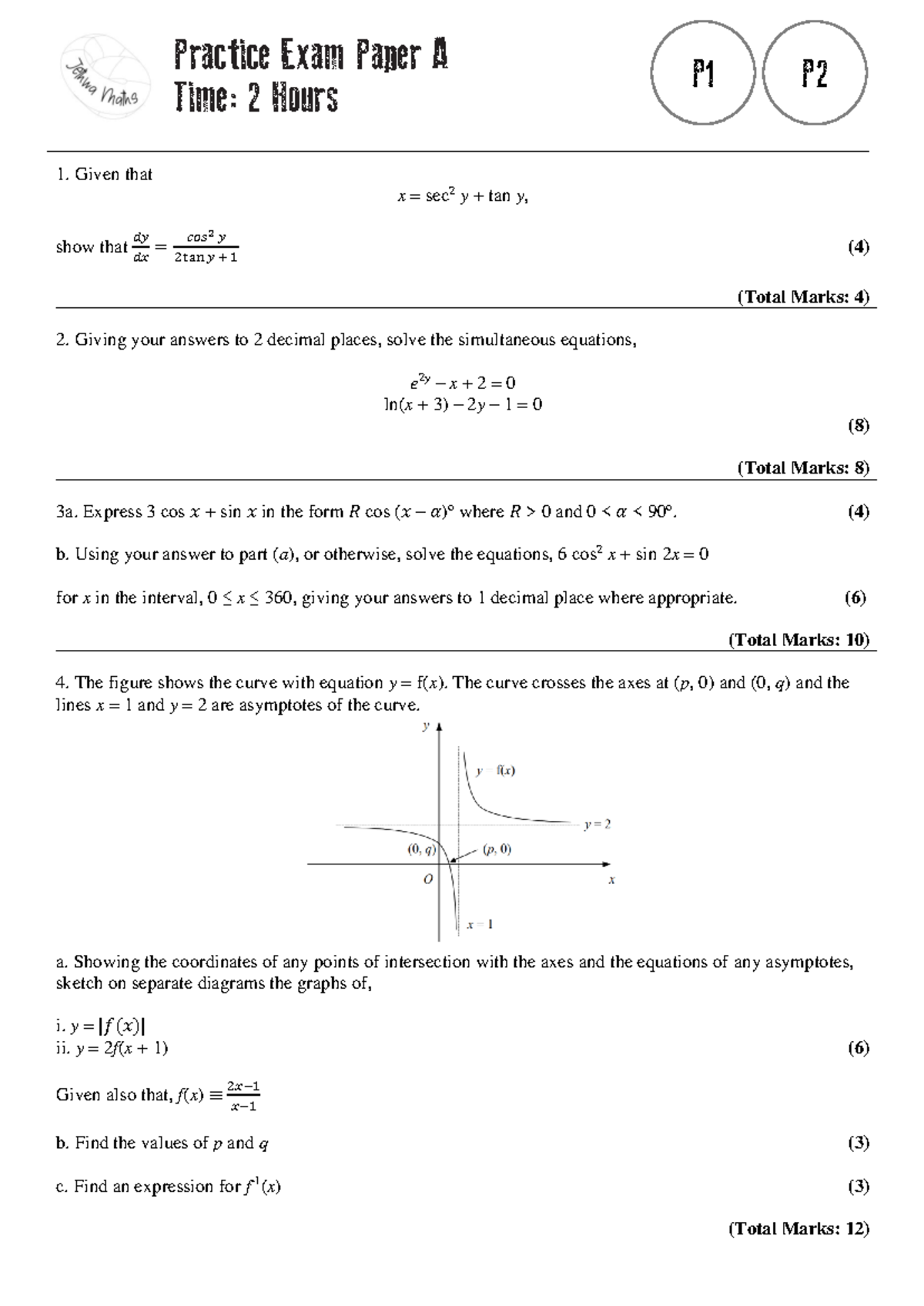 P1 p2 practice exam paper a 1 - Given that x = sec 2 y + tan y, show ...