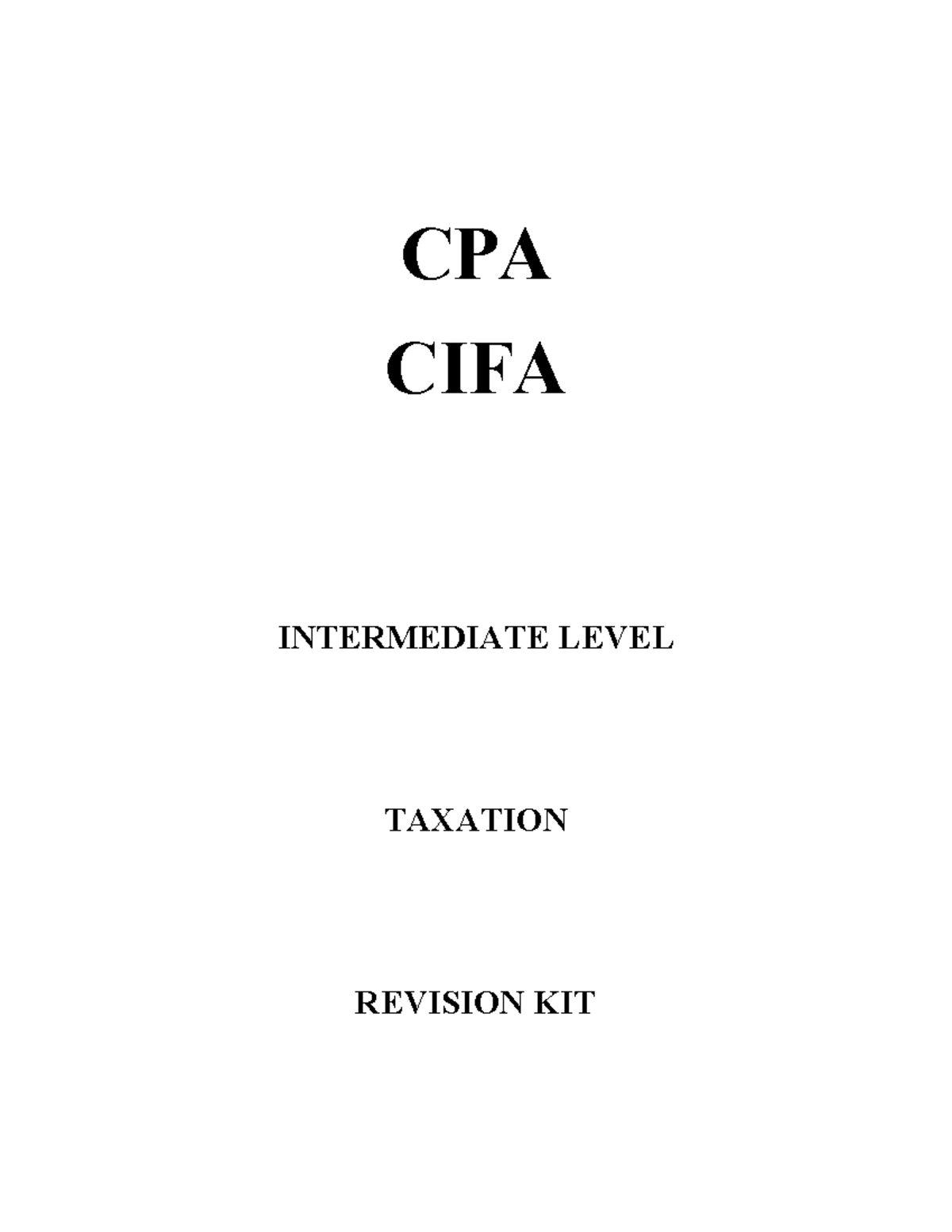 Taxation Topical Revision Kit rjqbtu - CPA CIFA INTERMEDIATE LEVEL ...