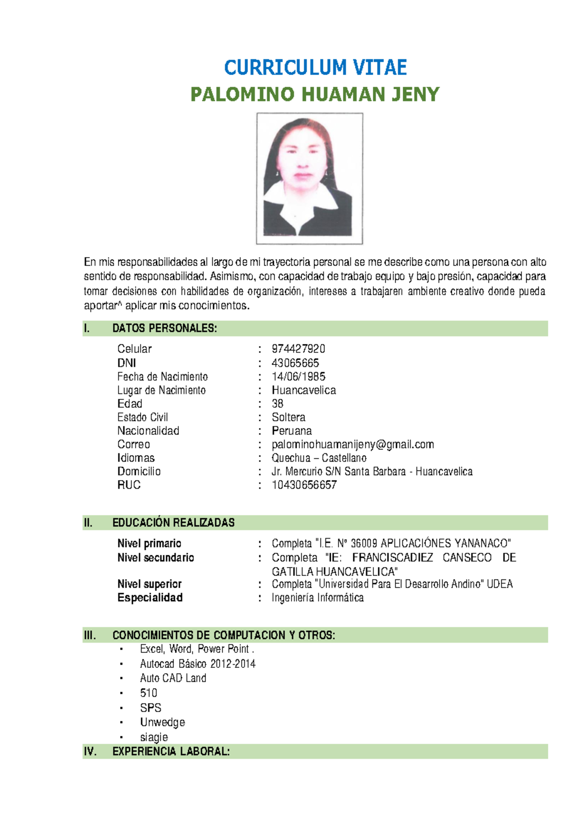 Curriculum Vitae YENI Palomino 002 - I. DATOS PERSONALES: II. EDUCACIÓN REALIZADAS III. - Studocu