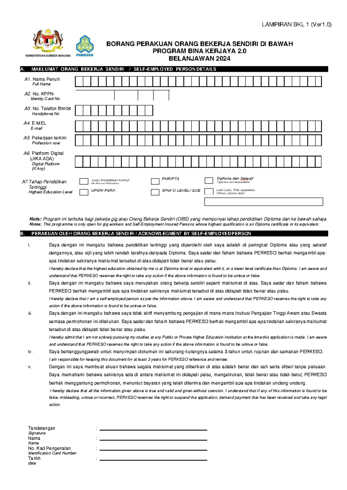 Dokumen Pengesahan Orang Bekerja Sendiri 2.0 (V1 - LAMPIRAN BKL 1 (Ver 1 .0) A. MAKLUMAT ORANG ...