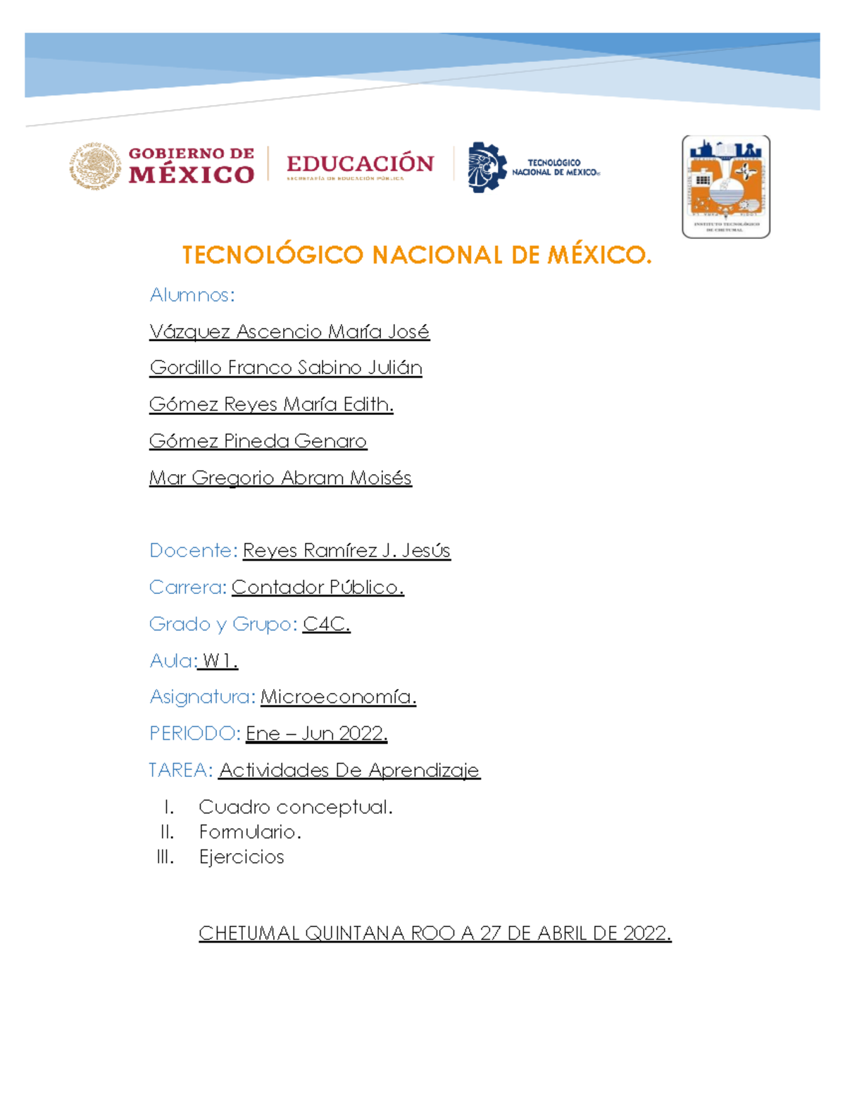 C4C- Tarea AA- Equipo 5 -U3 - TECNOL”GICO NACIONAL DE M... Alumnos: V ...