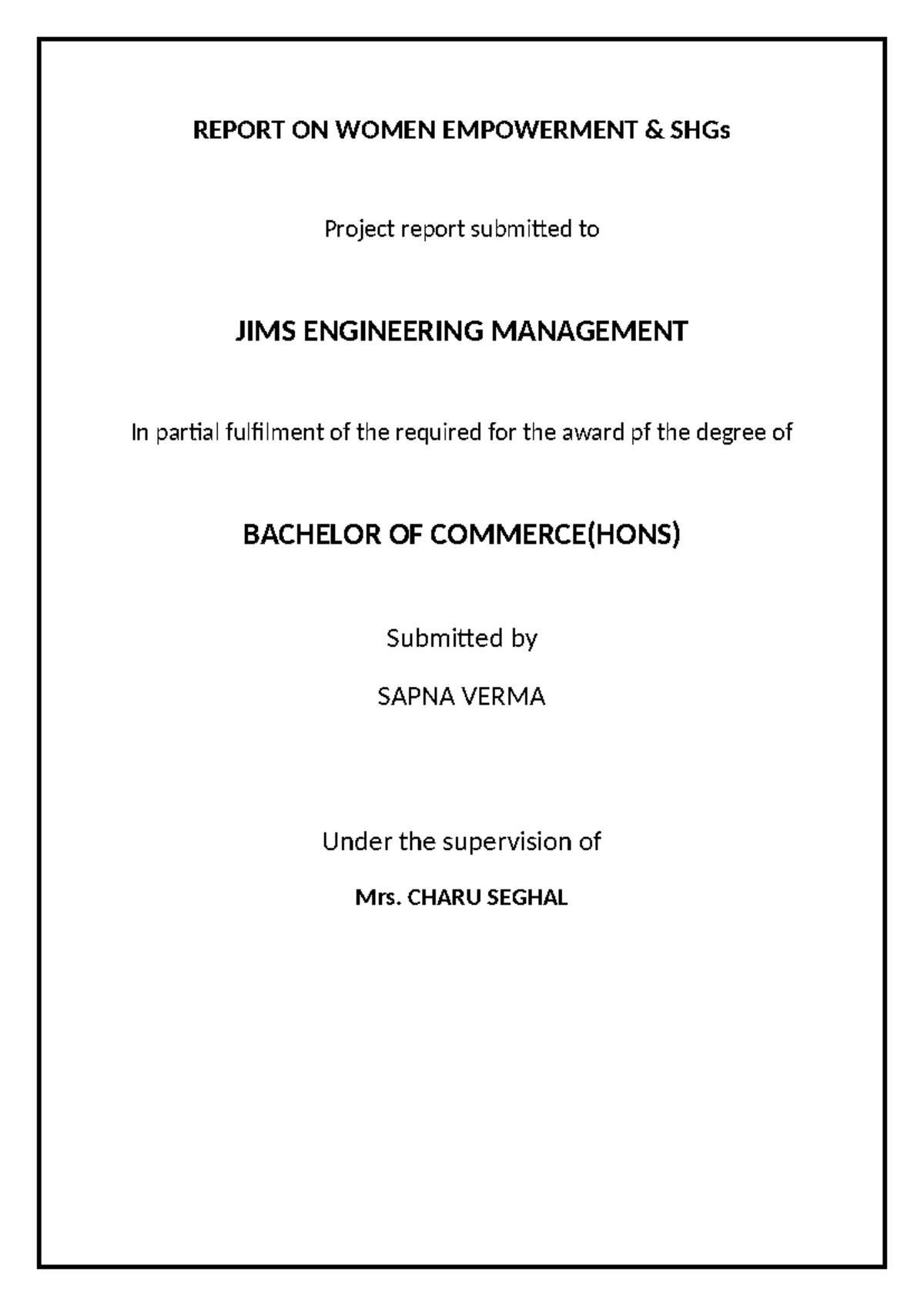 Report ON Women Empowerment - REPORT ON WOMEN EMPOWERMENT & SHGs ...