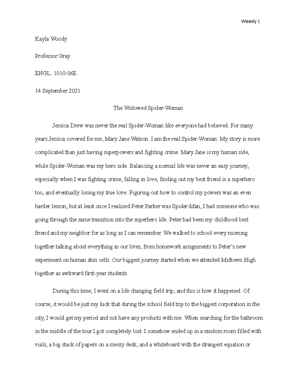 The Widowed Spider-Woman - Kayla Woody Professor Gray ENGL. 1010-06E 14 ...
