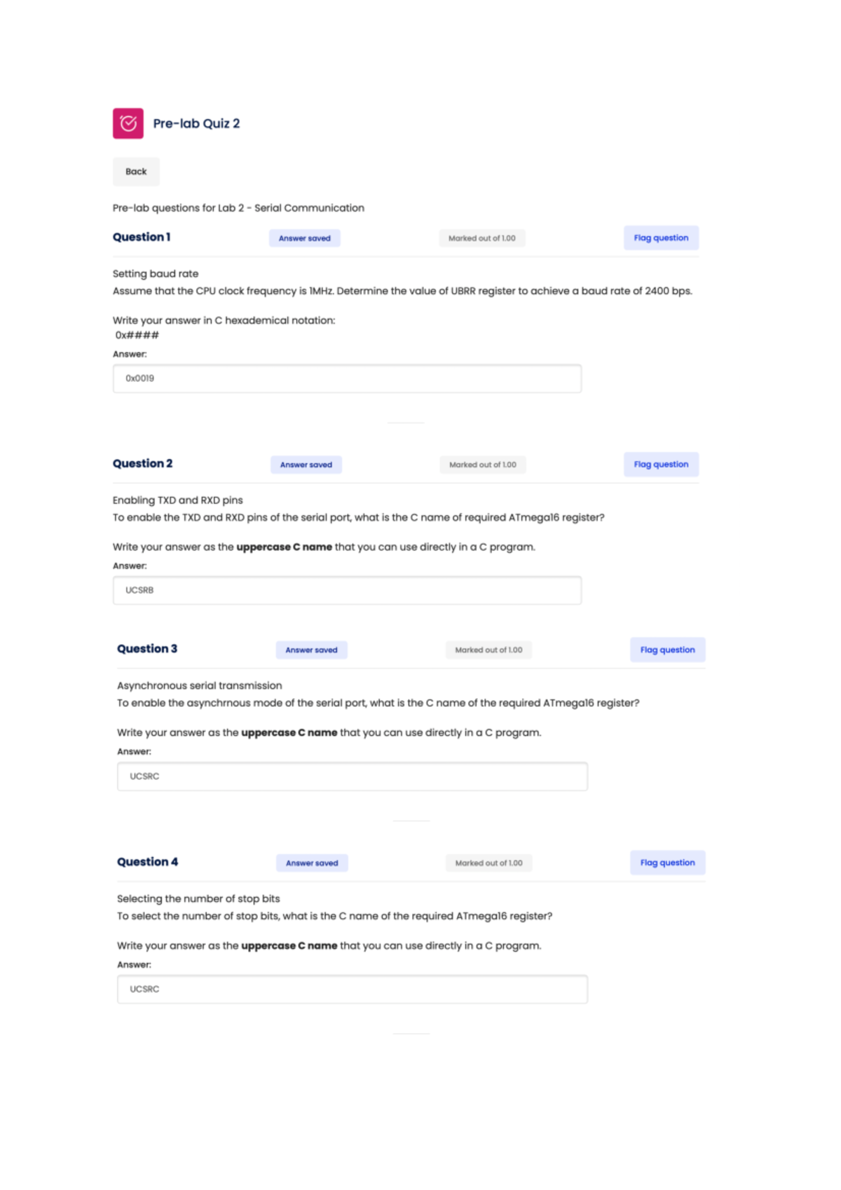 Lab Quiz 2 - Answers for Lab Quiz 5 - Quiz 2 Back questions for Lab 2 Serial Communication ...