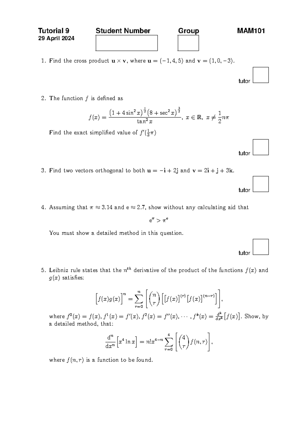 Tut9-2024 - Tutorial 9 - Tutorial 9 Student Number Group MAM 29 April 2024 Find the cross ...