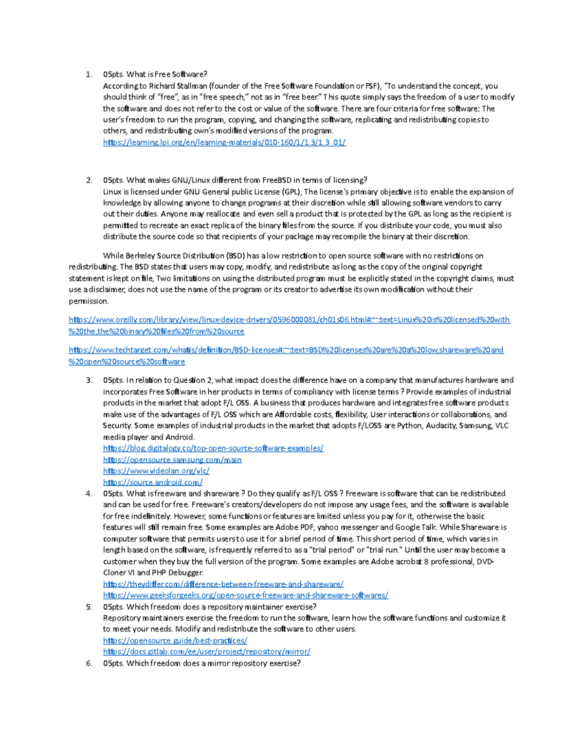 Software freedom assignment 1 - 05pts. What is Free Software? According ...