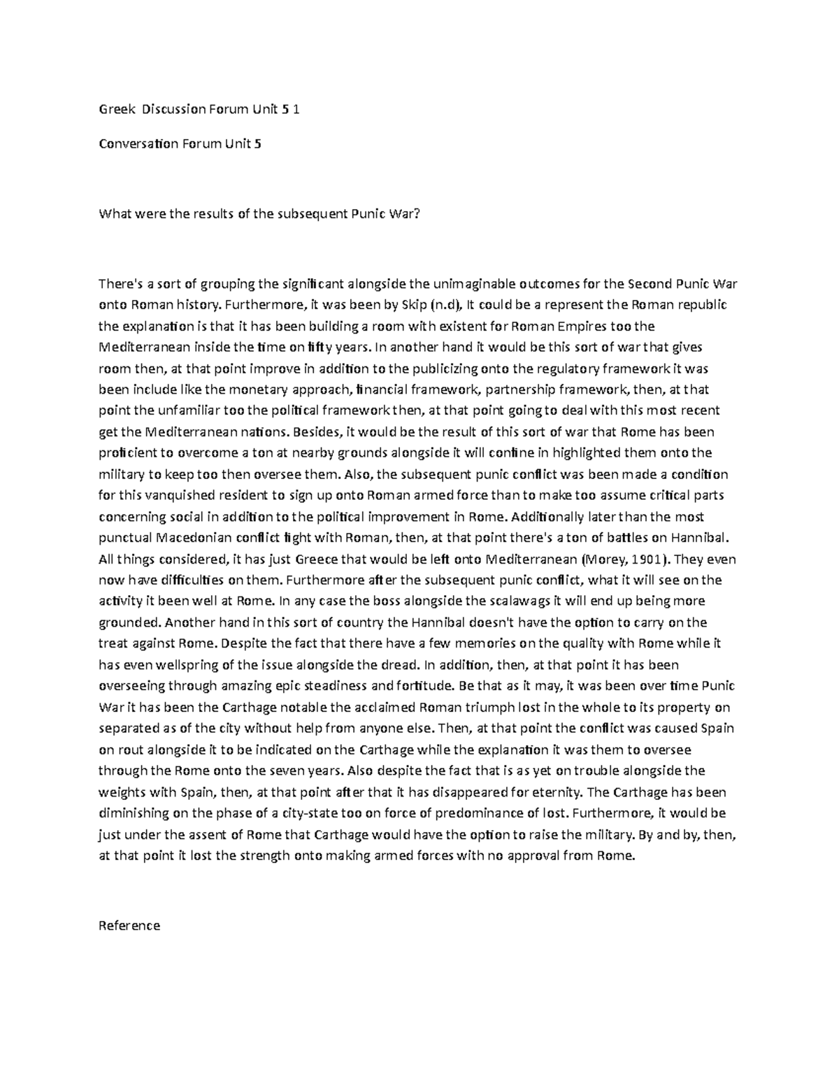 Greek Discussion Forum Unit 5 1 - Furthermore, it was been by Skip (n ...