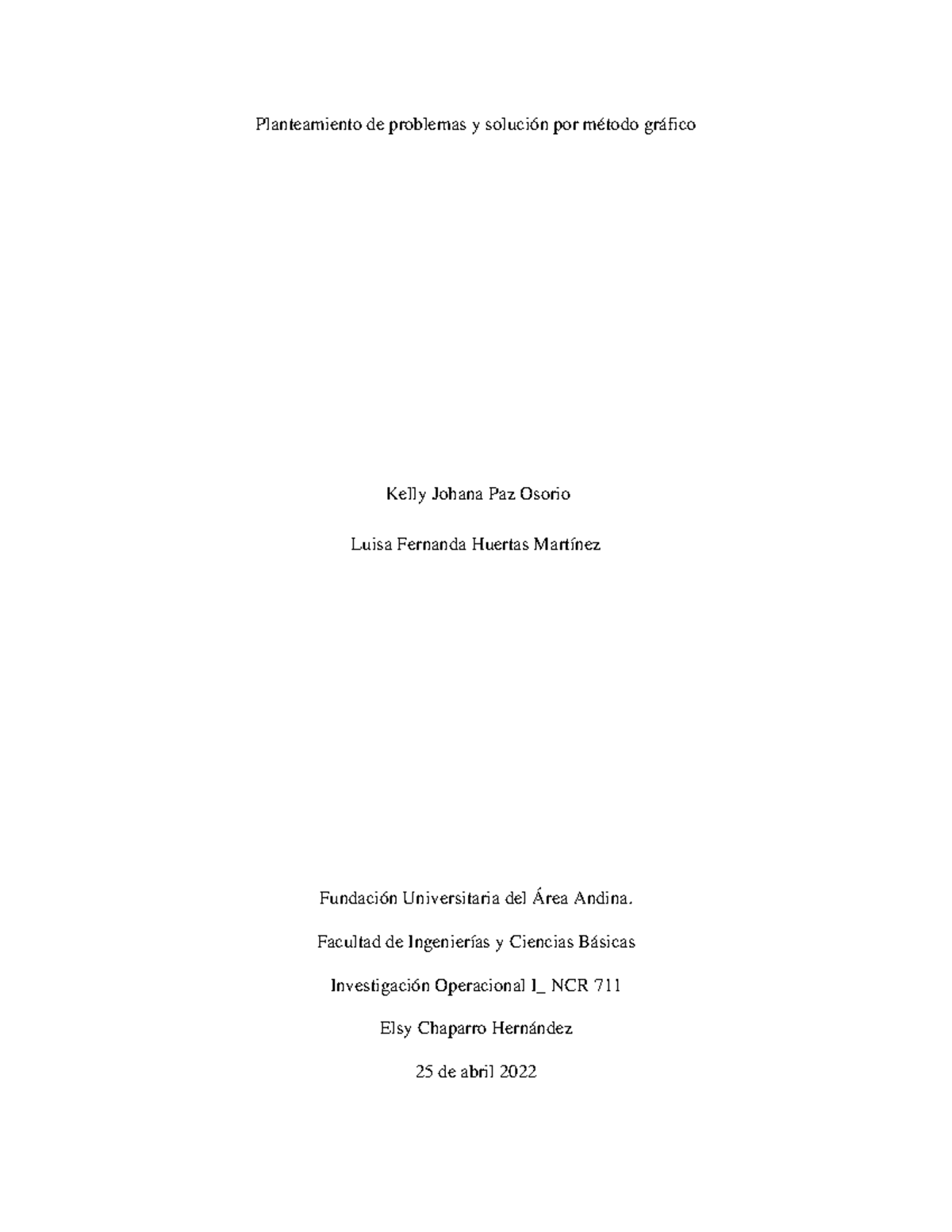 Planteamiento de problemas y solución por método gráfico Investigación ...