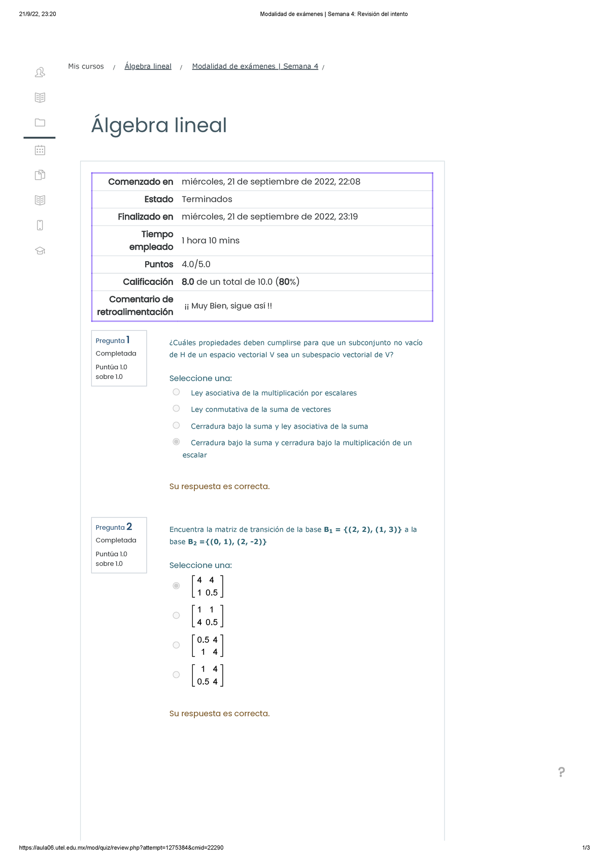Modalidad de exámenes Semana 4 Algebra lineal - 21/9/22, 23:20 Modalidad de exámenes | Semana 4 ...