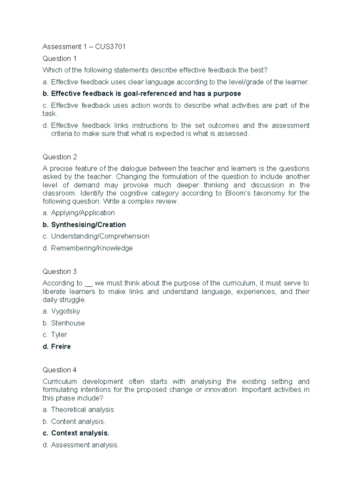 Assessment 1 - Assignment 1 with answers. - Assessment 1 – CUS Question 1 Which of the following ...