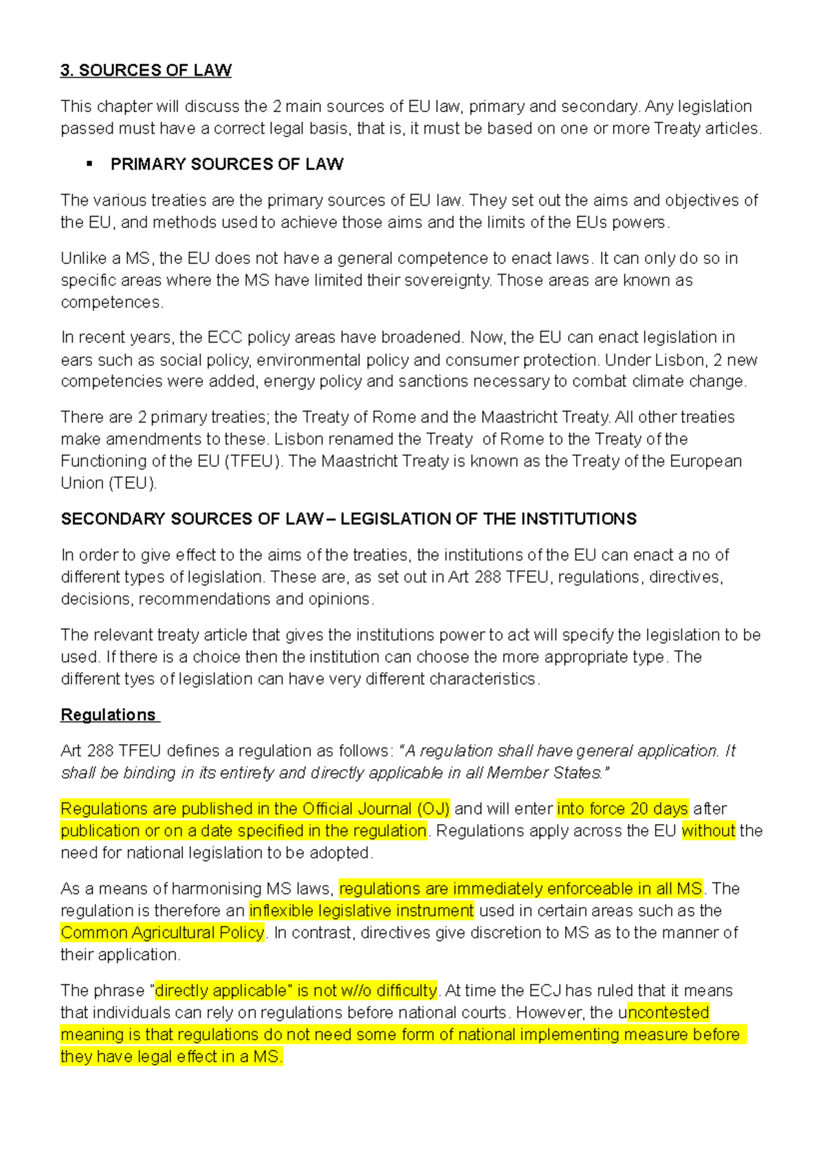 3 Sources of Law - 3. SOURCES OF LAW This chapter will discuss the 2 ...