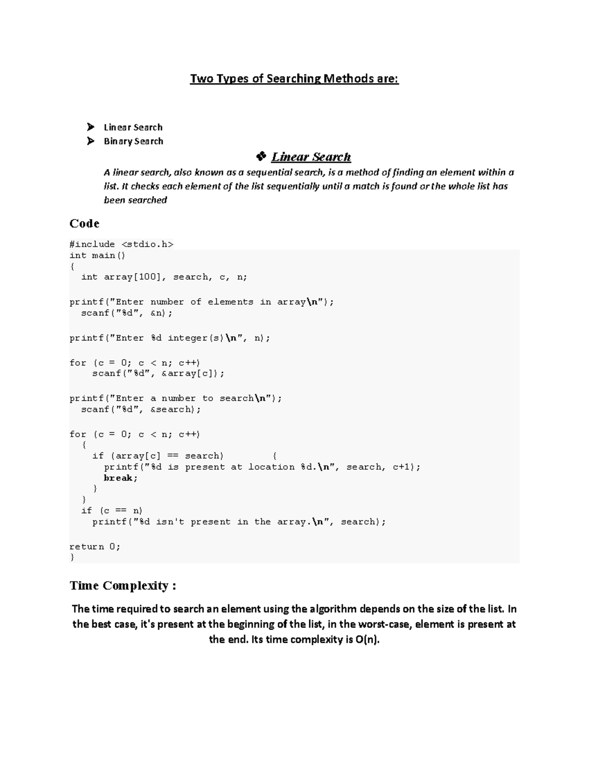 Two Types of Searching Methods are - It checks each element of the list ...