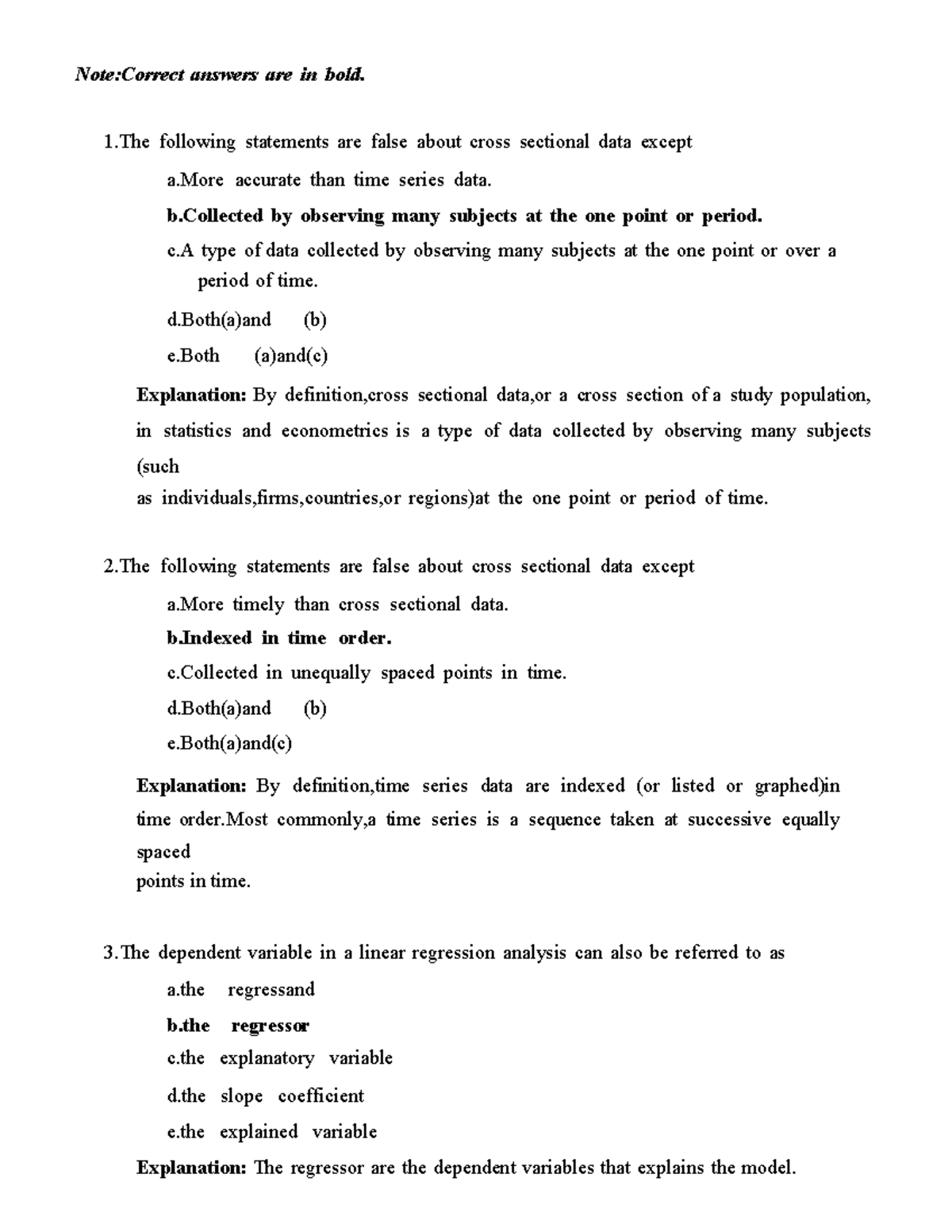 Edit sample questionnaire for basic econometrics - Note:Correct answers are in bold. 1 following ...