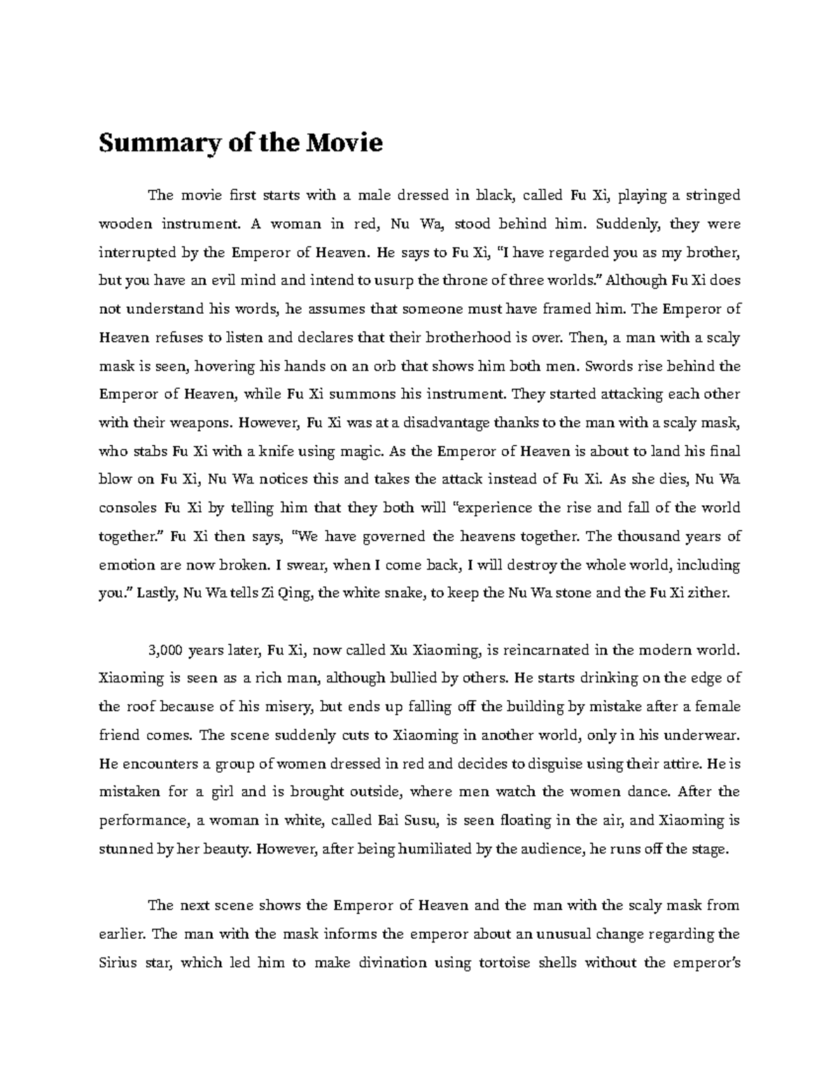 Summary of the Movie - A woman in red, Nu Wa, stood behind him ...