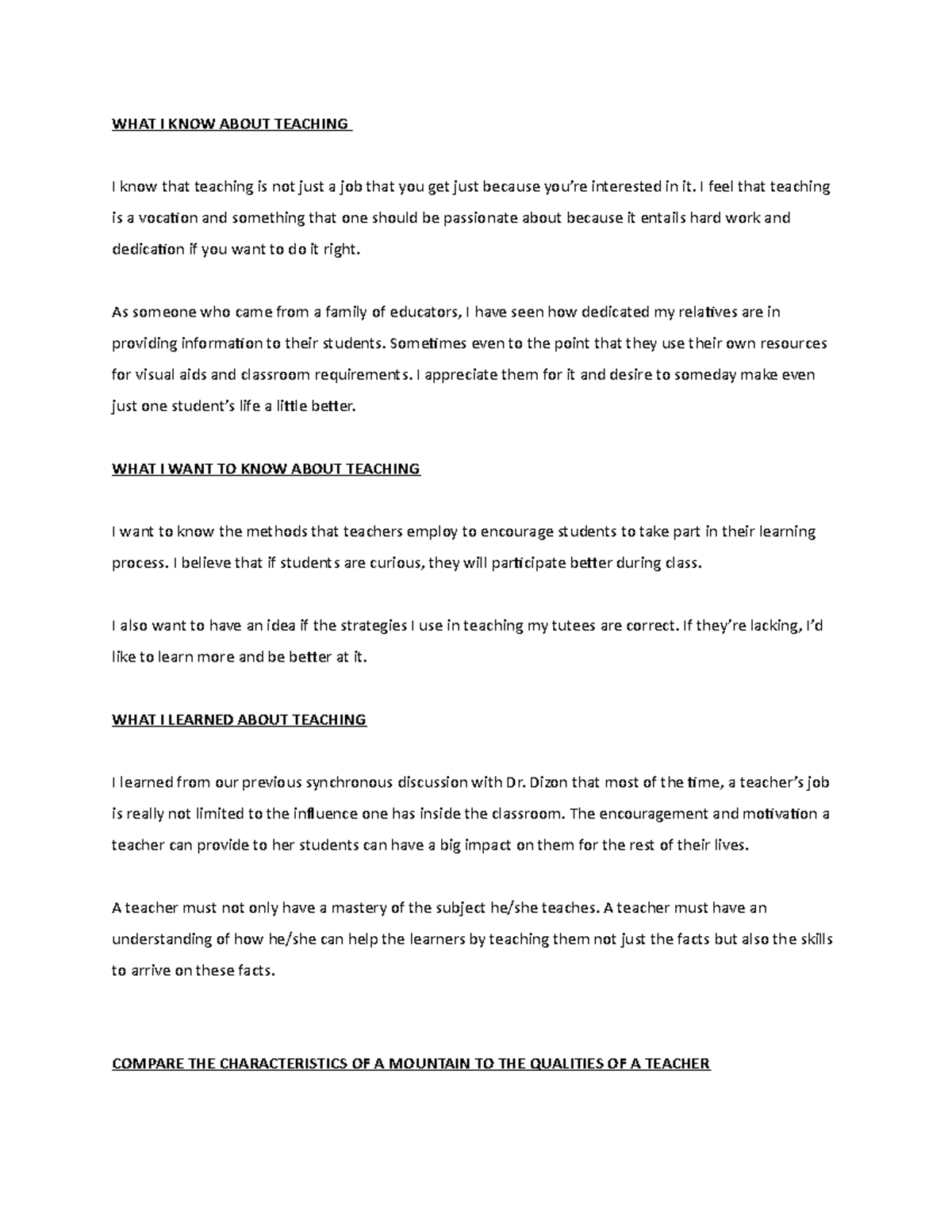 Activity 1 Ideas About Teaching - WHAT I KNOW ABOUT TEACHING I know ...