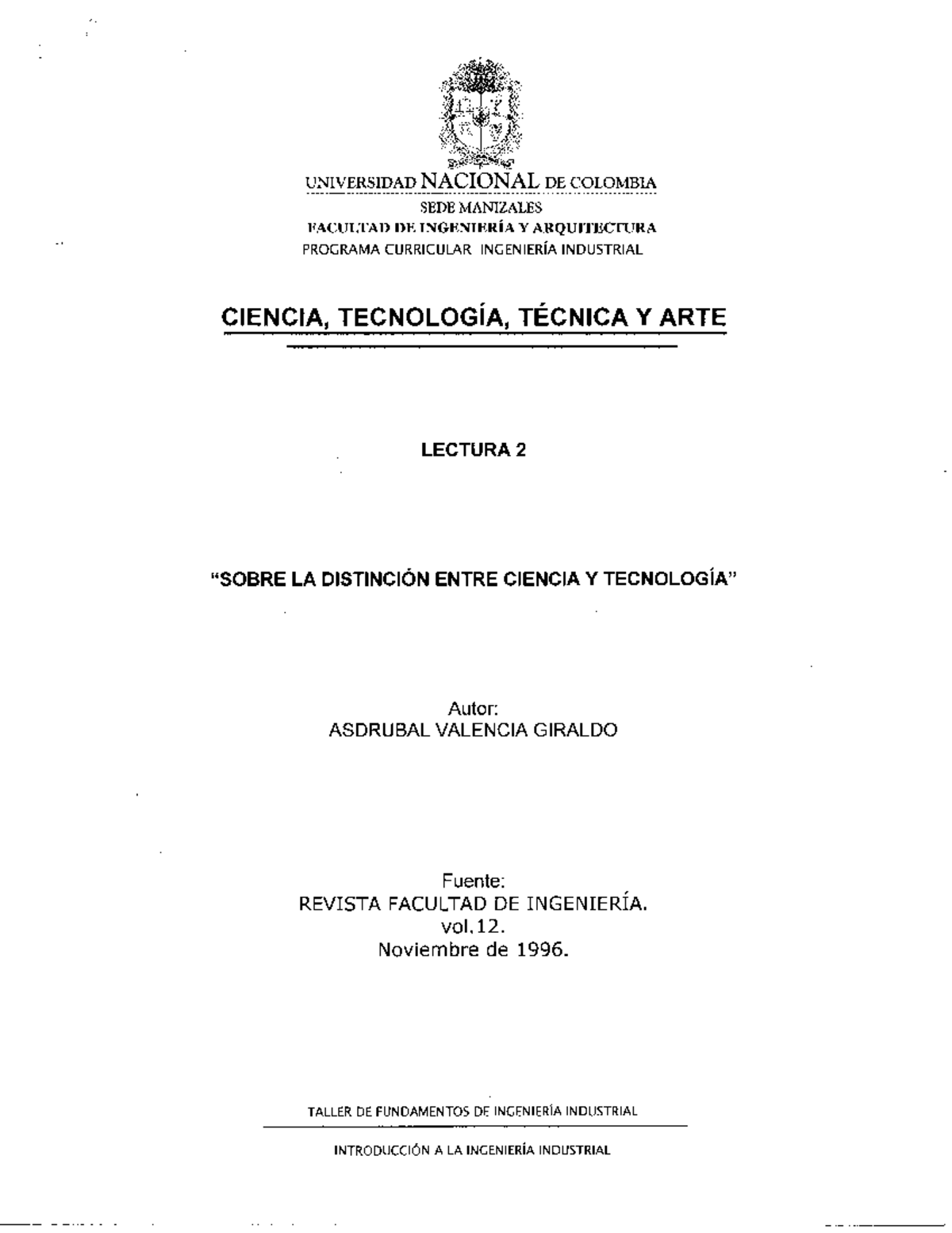 Lectura 2 = Sobre LA Distincion Entre Ciencia Y Tecnologia ...