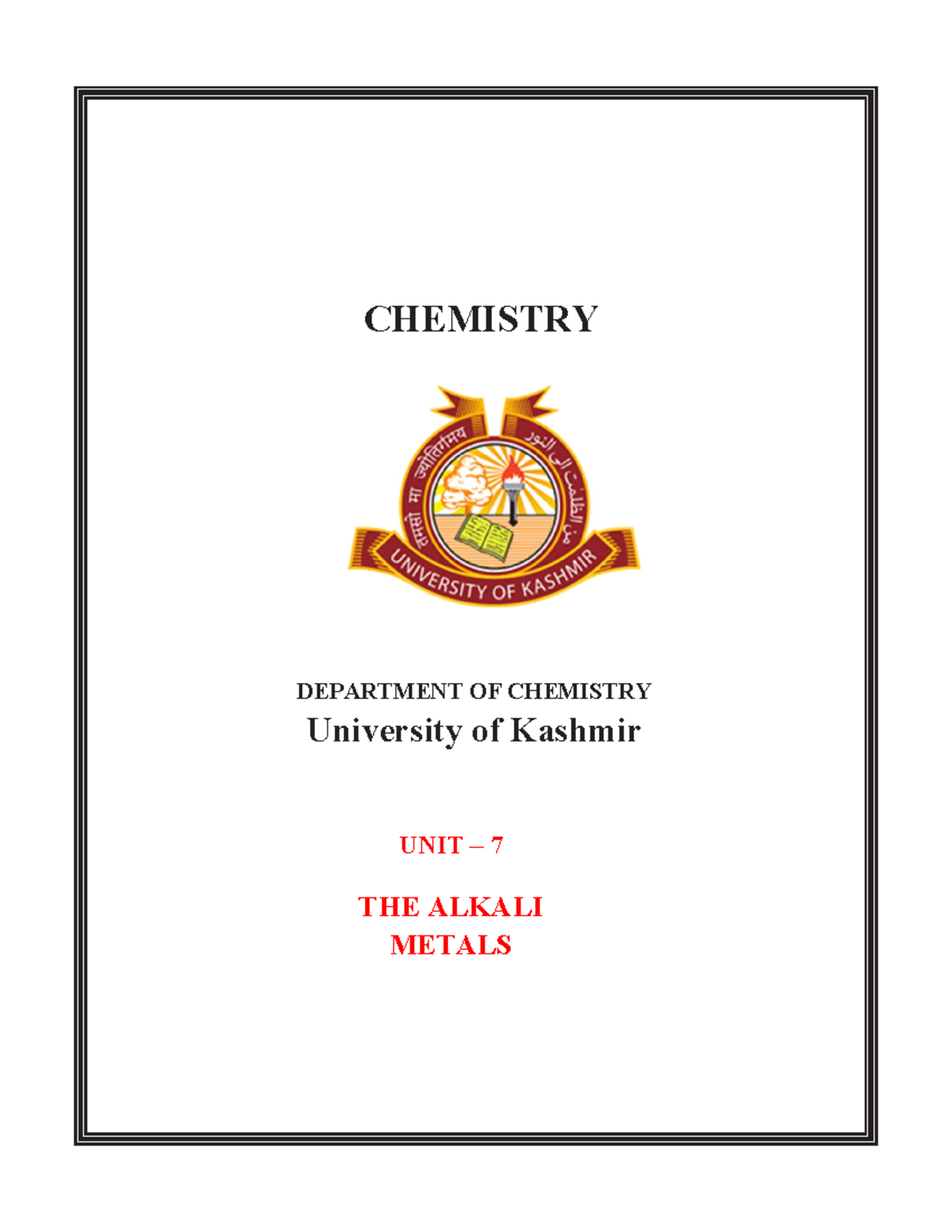 BSC Chemistry 1st Year UNIT 7 THE Alkali Metals - CHEMISTRY DEPARTMENT ...