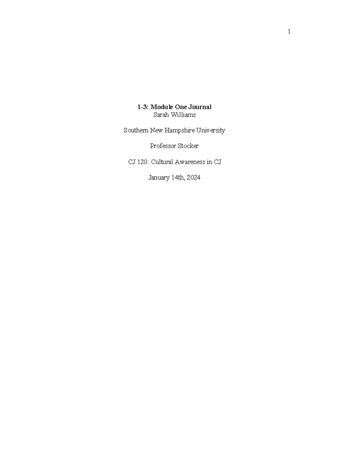 1-3 Module One Journal (Cultural Awareness) - 1 1-3: Module One Journal ...