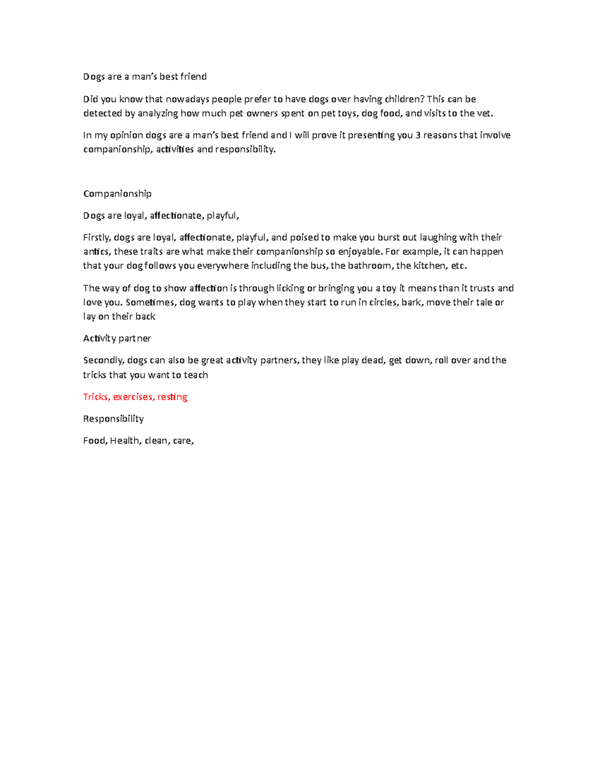 Dogs are a man best friends or nor? - Dogs are a man’s best friend Did ...