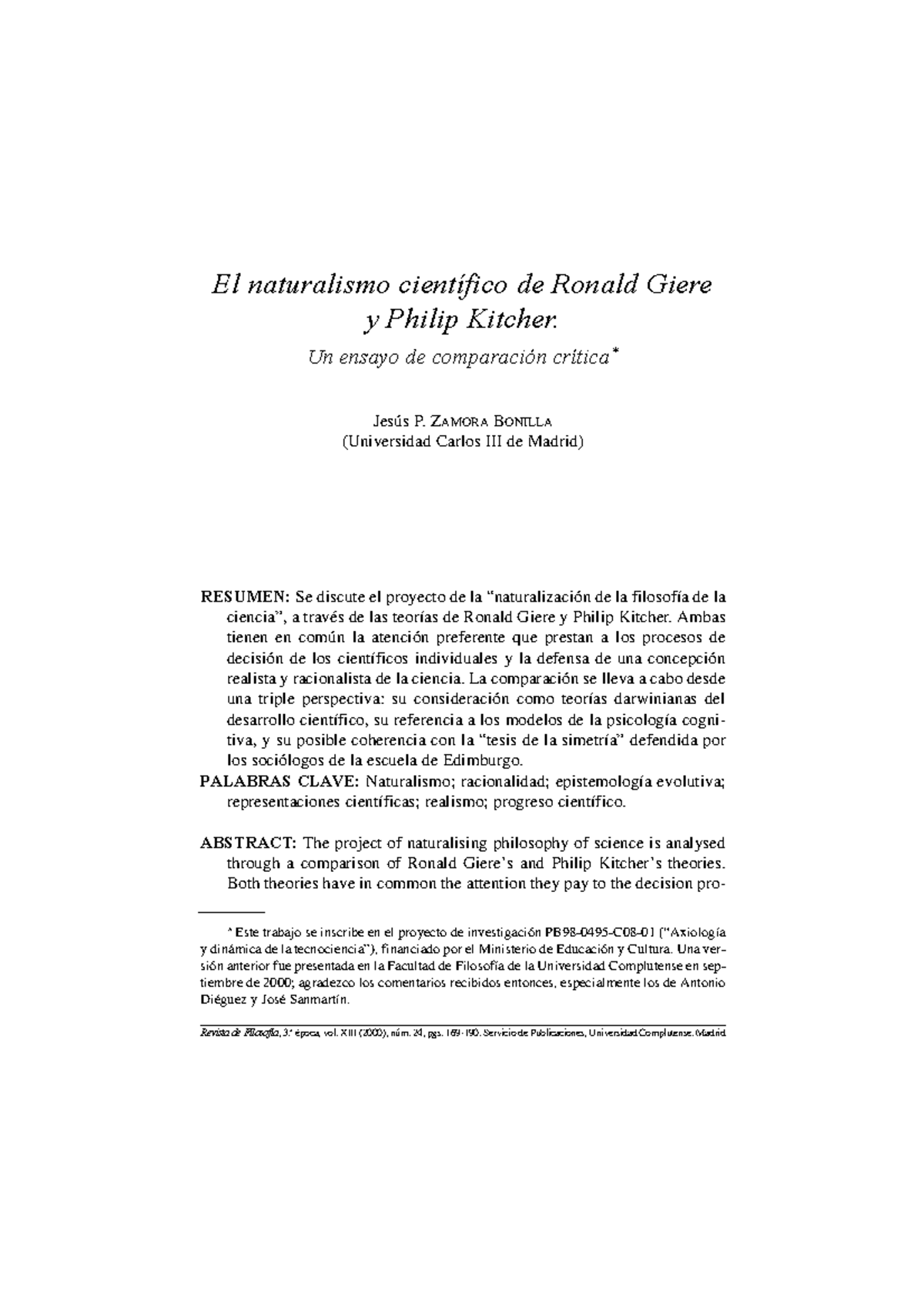 El Naturalismo DE Kitcher Y Giere, JP Zamora Bonilla - RESUMEN: Se ...