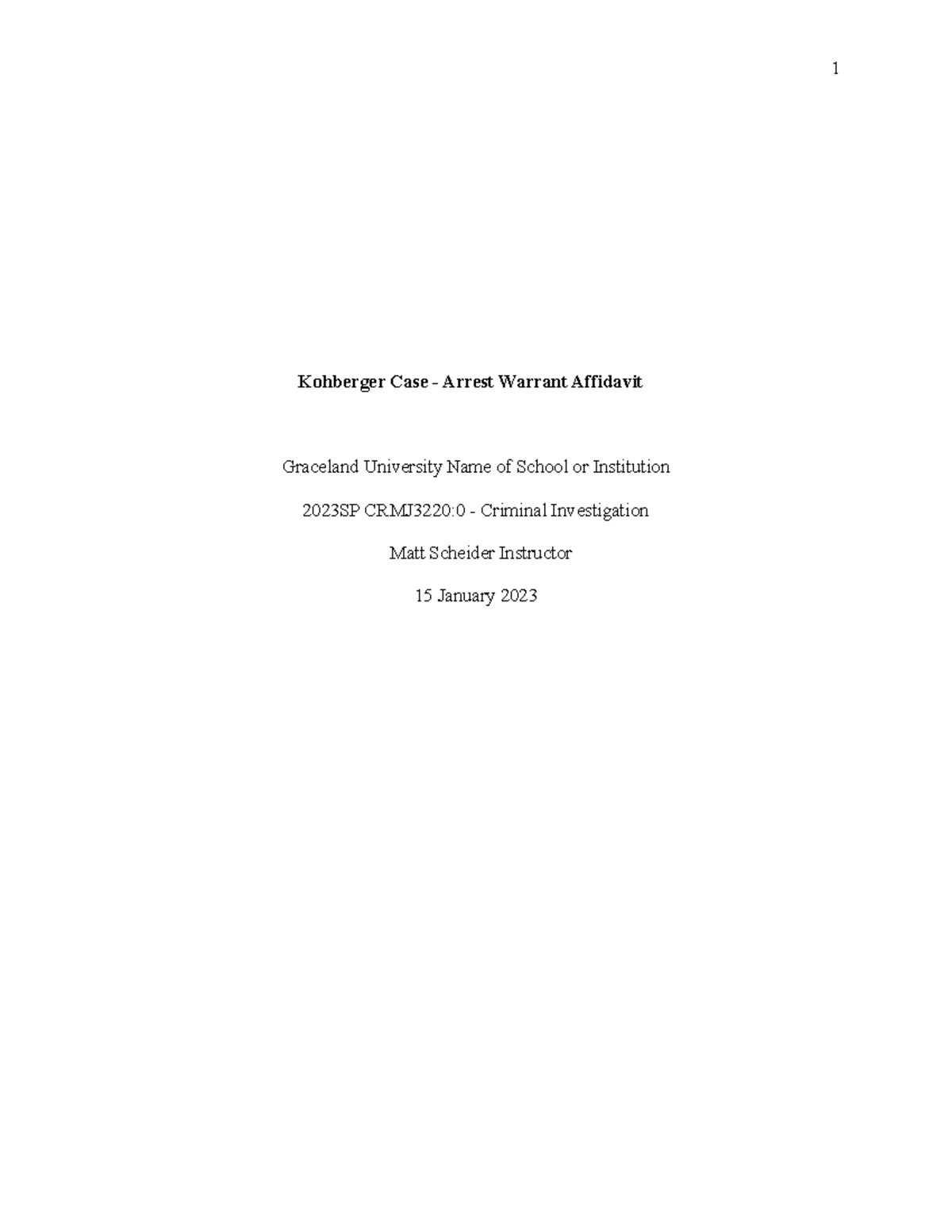 Kohberger Case - Arrest Warrant Affidavit - Kohberger Case - Arrest Warrant Affidavit Graceland ...