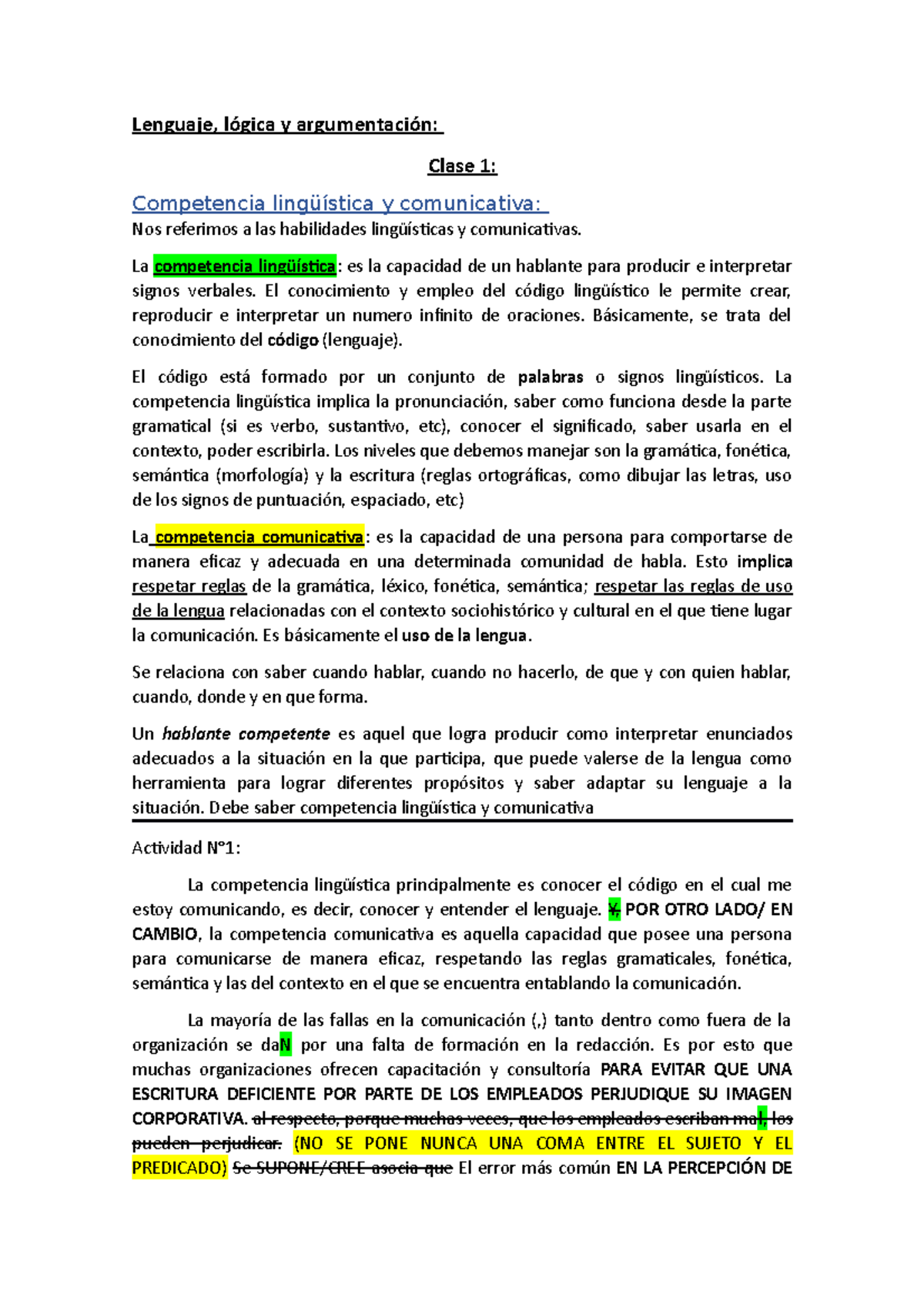 Logica y Arg Resumen - Lenguaje, lógica y argumentación: Clase 1: Competencia lingüística y ...